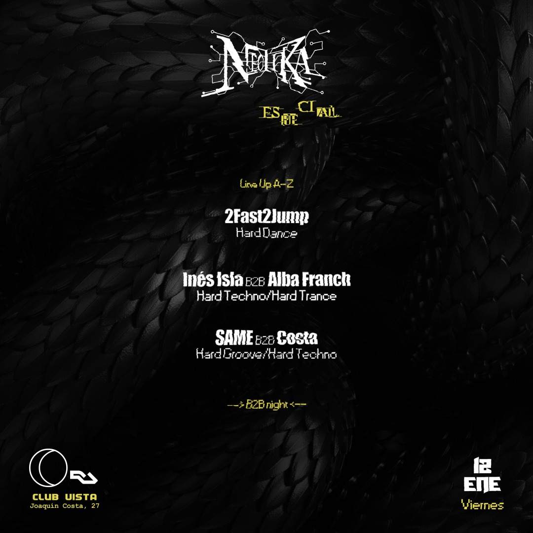 NEOTIKA: 2FAST2JUMP + Inés Isla B2B Alba Franch + Same B2B Costa at ...