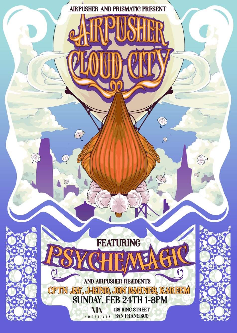 Airpusher Cloud City Feat. Psychemagik at Hotel Via, San Francisco/Oakland