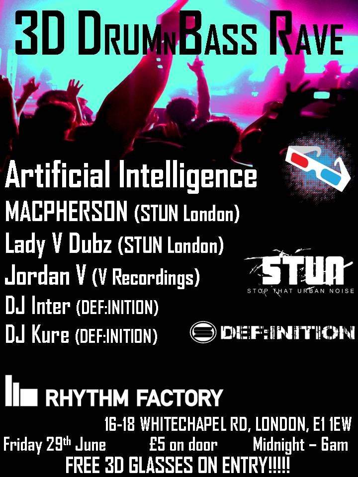 Stun London presents 3D Drum n Bass Rave bei Rhythm Factory, London