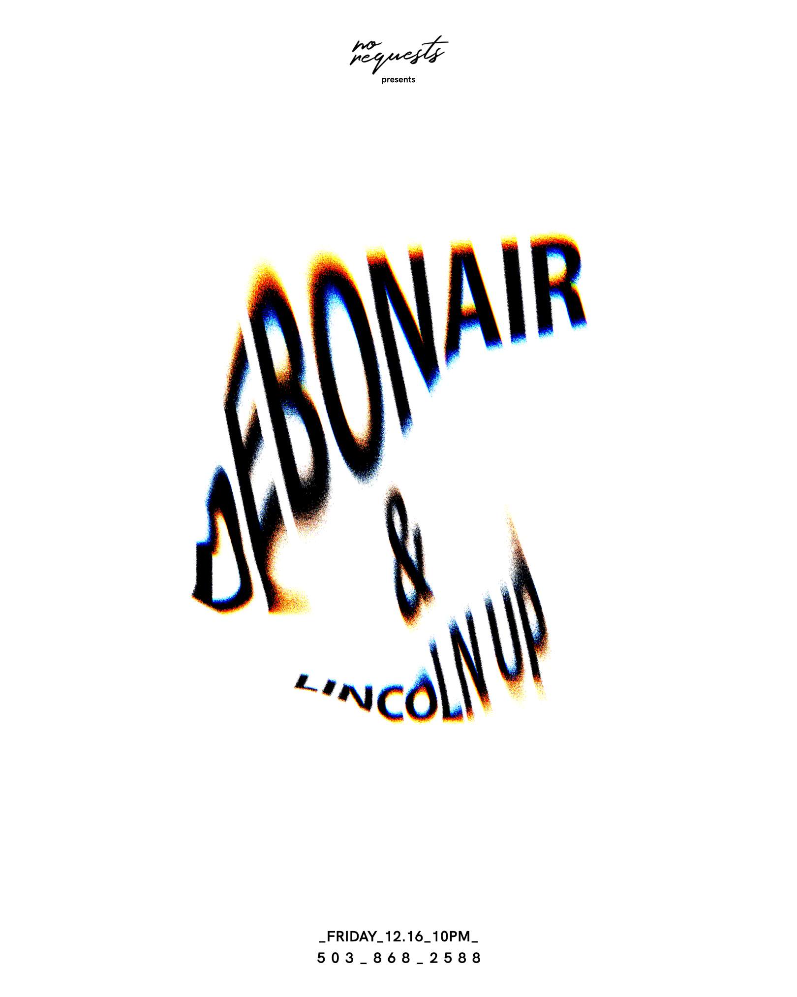 No Requests presents DEBONAIR en No Requests, Portland