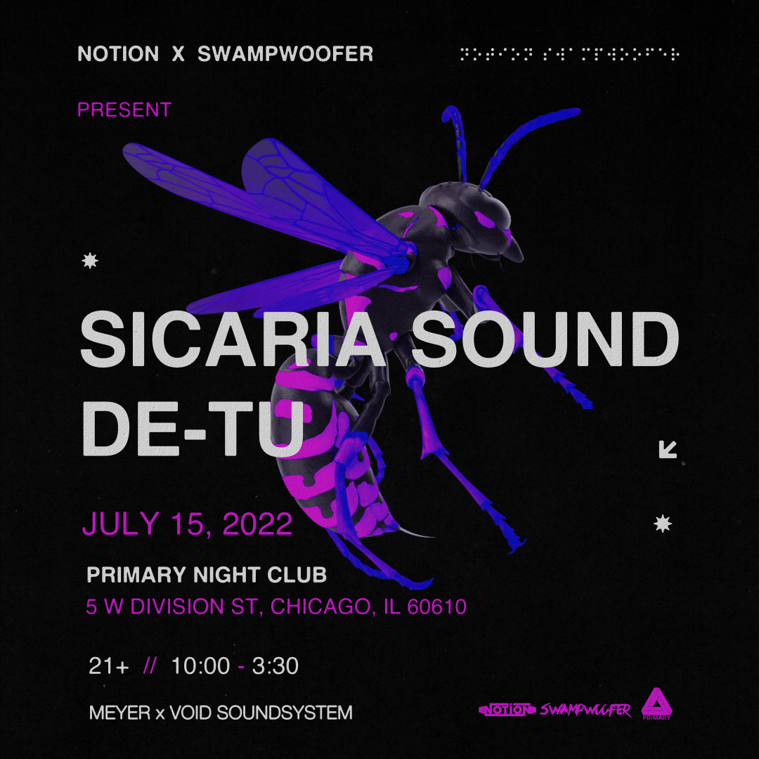 Notion x Swampwoofer present: Sicaria Sound & DE-TU Night Club at ...