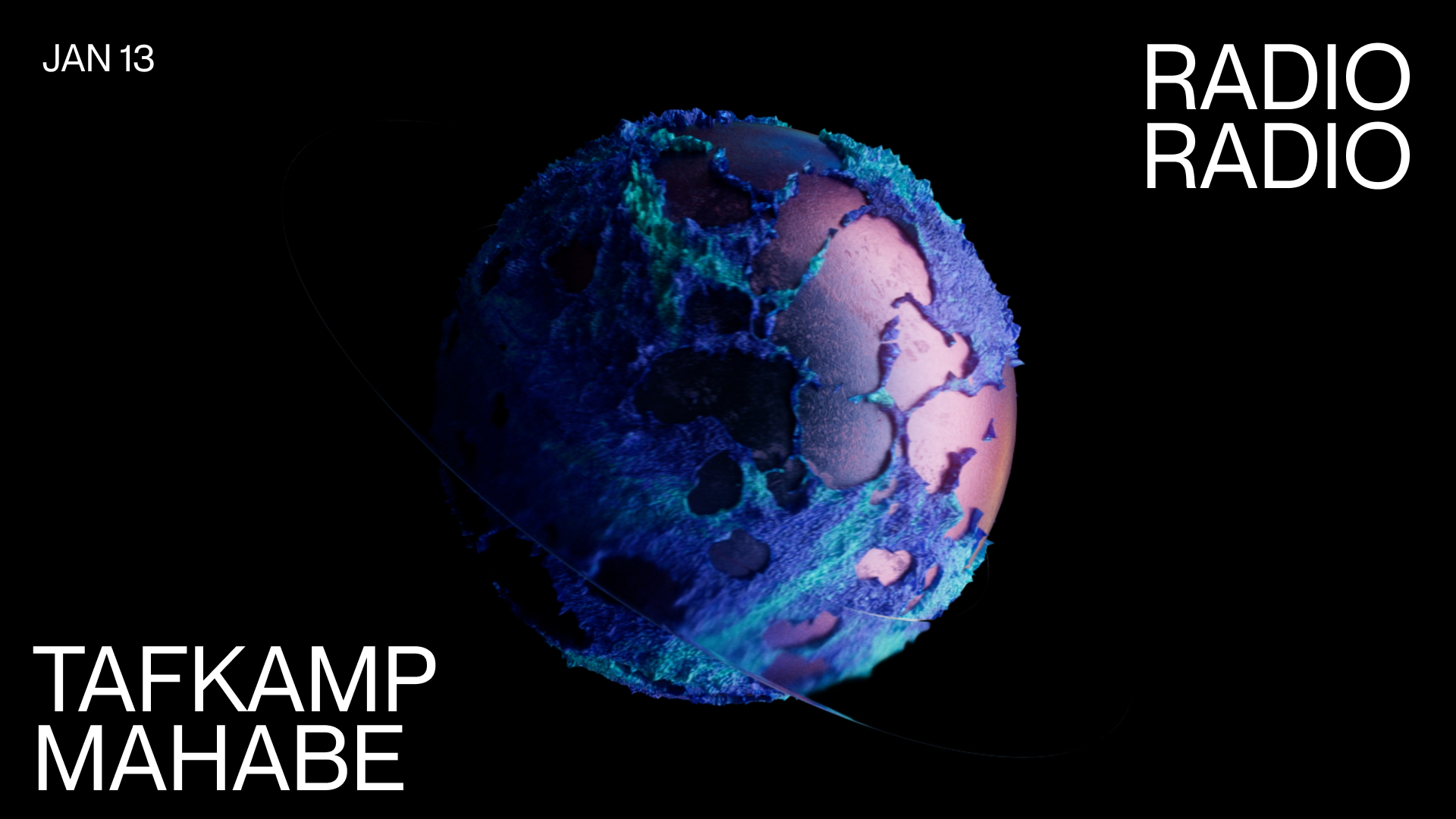 TAFKAMP • Mahabe at Radio Radio, Amsterdam