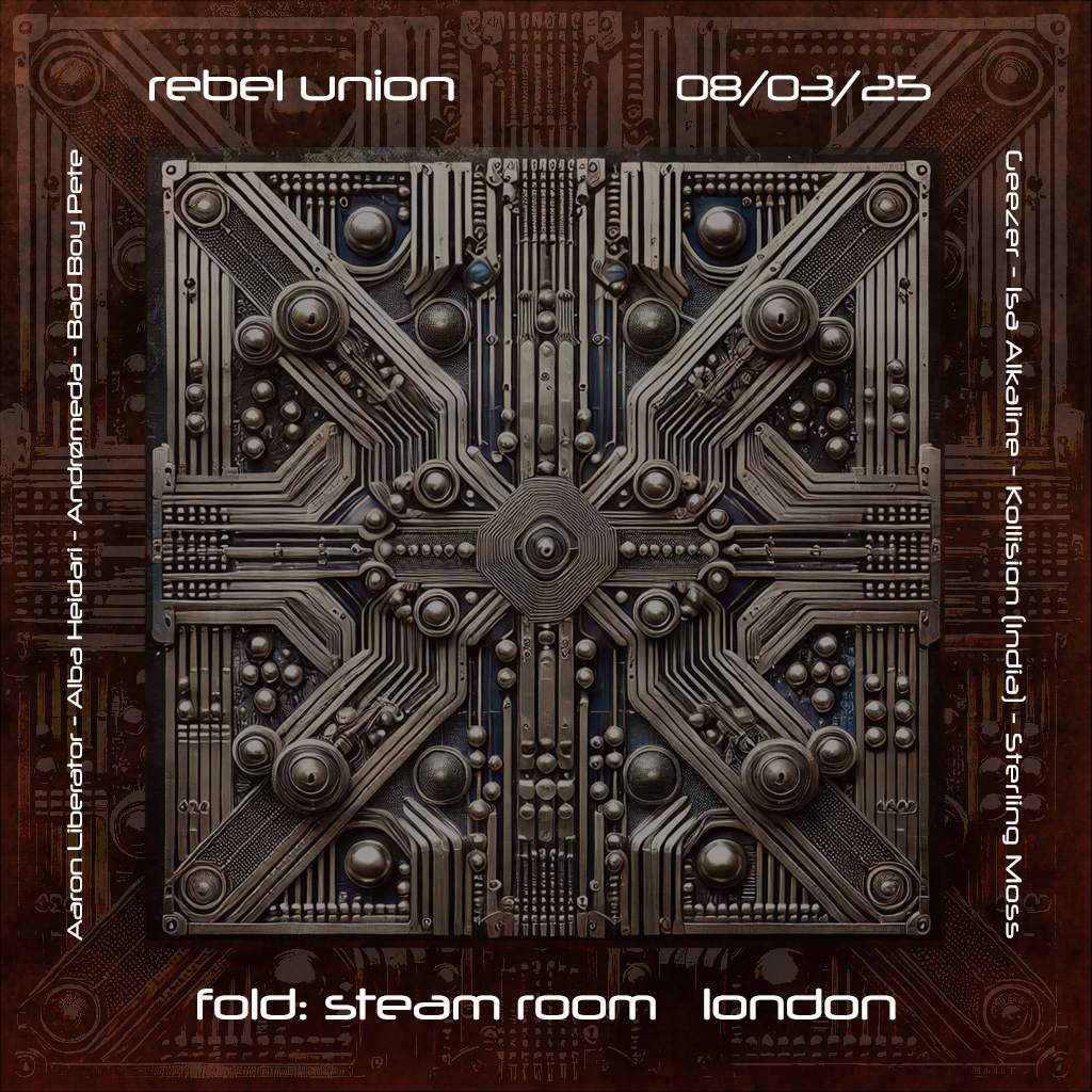 Rebel Union with Aaron Liberator, Sterling Moss, Geezer, Kollision, Bad ...