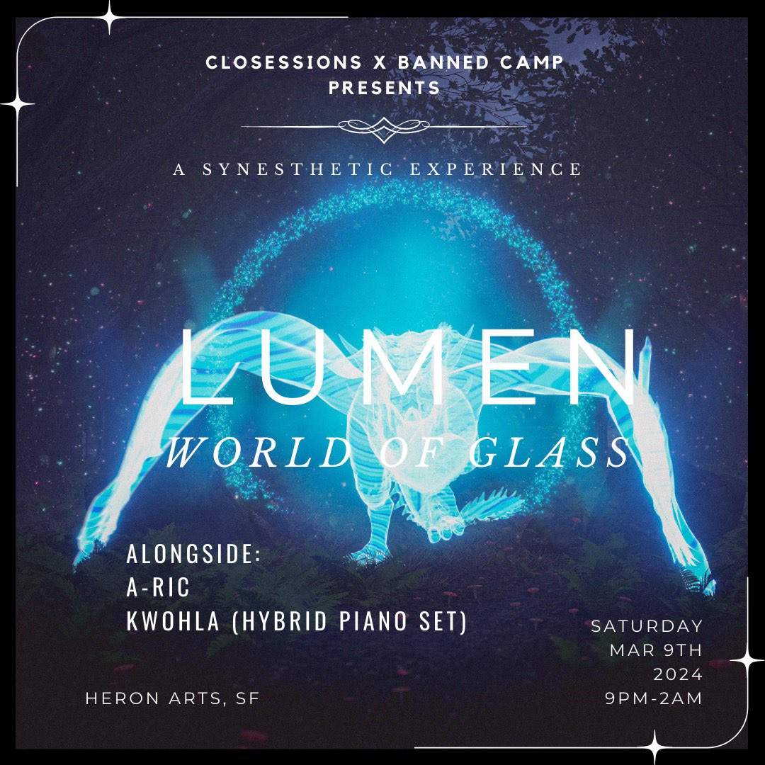 Closessions and Banned Camp presents: Lumen 'World Of Glass' at Heron ...