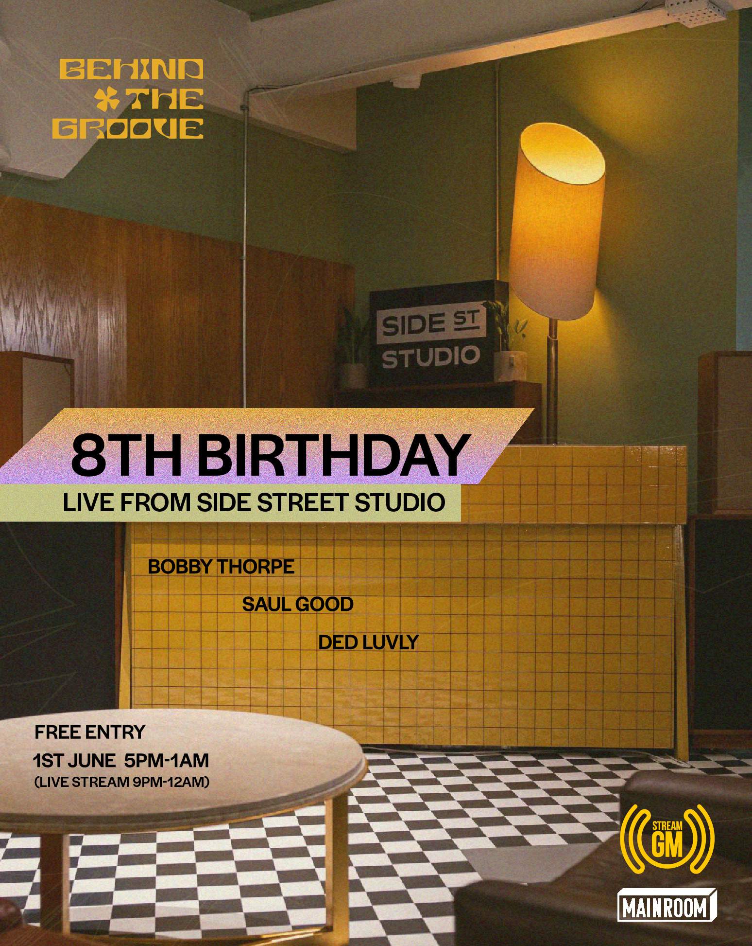 Behind the Groove 8th Birthday - Live from Side Street Studio a Side ...