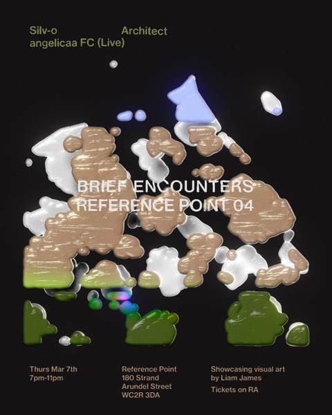 Brief Encounters x Reference Point 04 at Reference Point, London