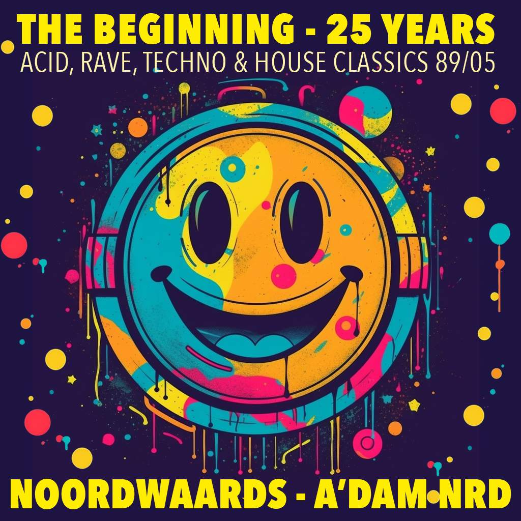 The Beginning 25 years - Acid, Rave, Techno & House Classics 89/05 bei ...