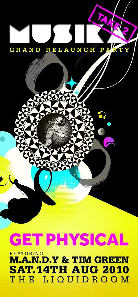 Musika Liquidroom Relaunch Party - Take 2 - with M.A.N.D.Y & Tim Green ...