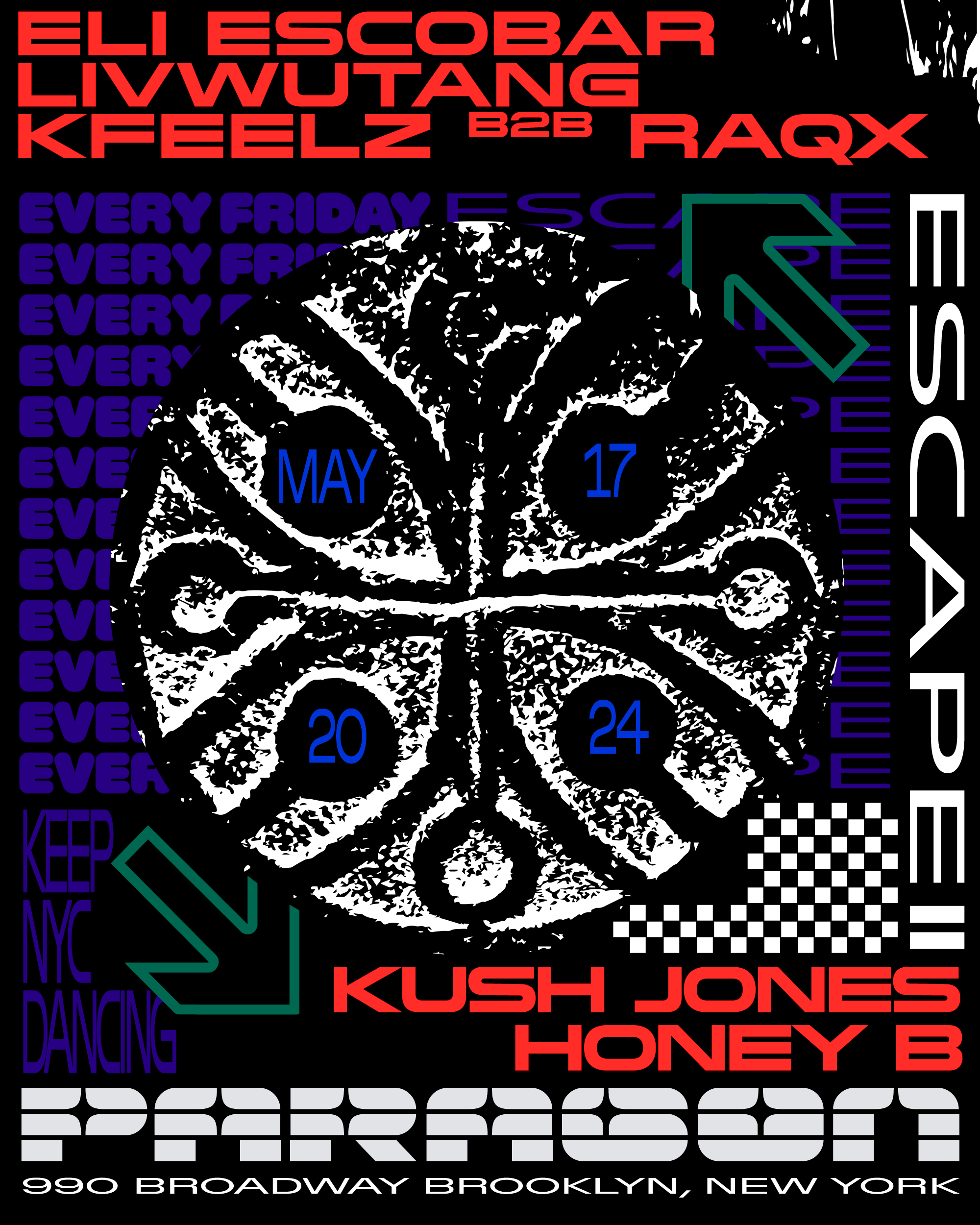 Escape: Eli Escobar, livwutang, Kfeelz b2b RAQX + Kush Jones, HONEY B ...
