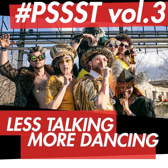 Pssst ! Less Talking More Dancing vol. 3 at Kaffee Burger, Berlin