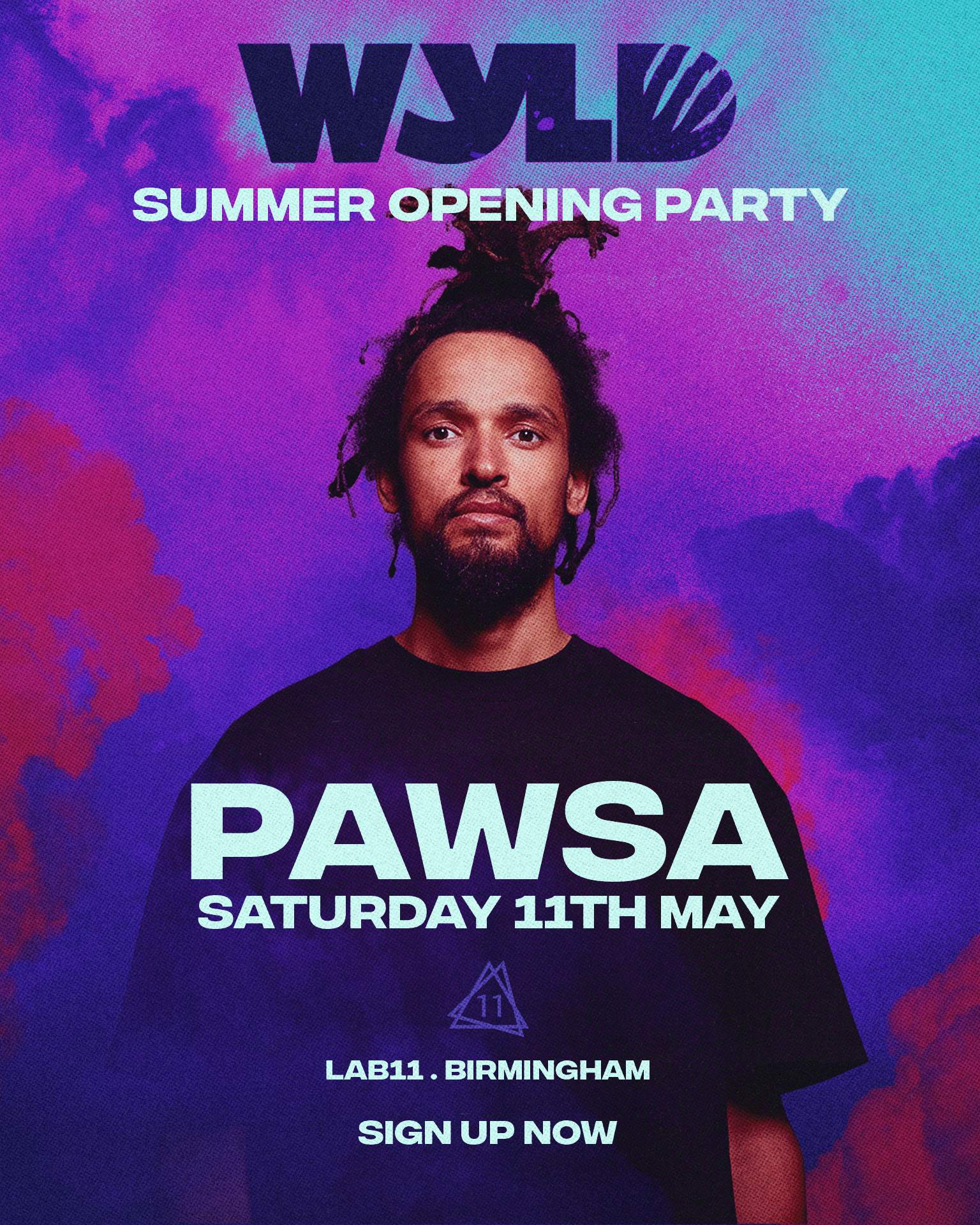 WYLD Summer Opening W/ PAWSA at Lab11, Birmingham