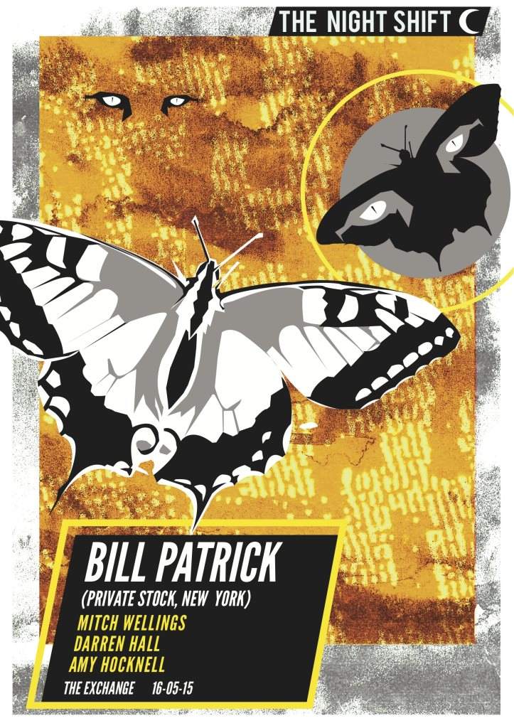 The Night Shift with Bill Patrick en The Exchange, Midlands