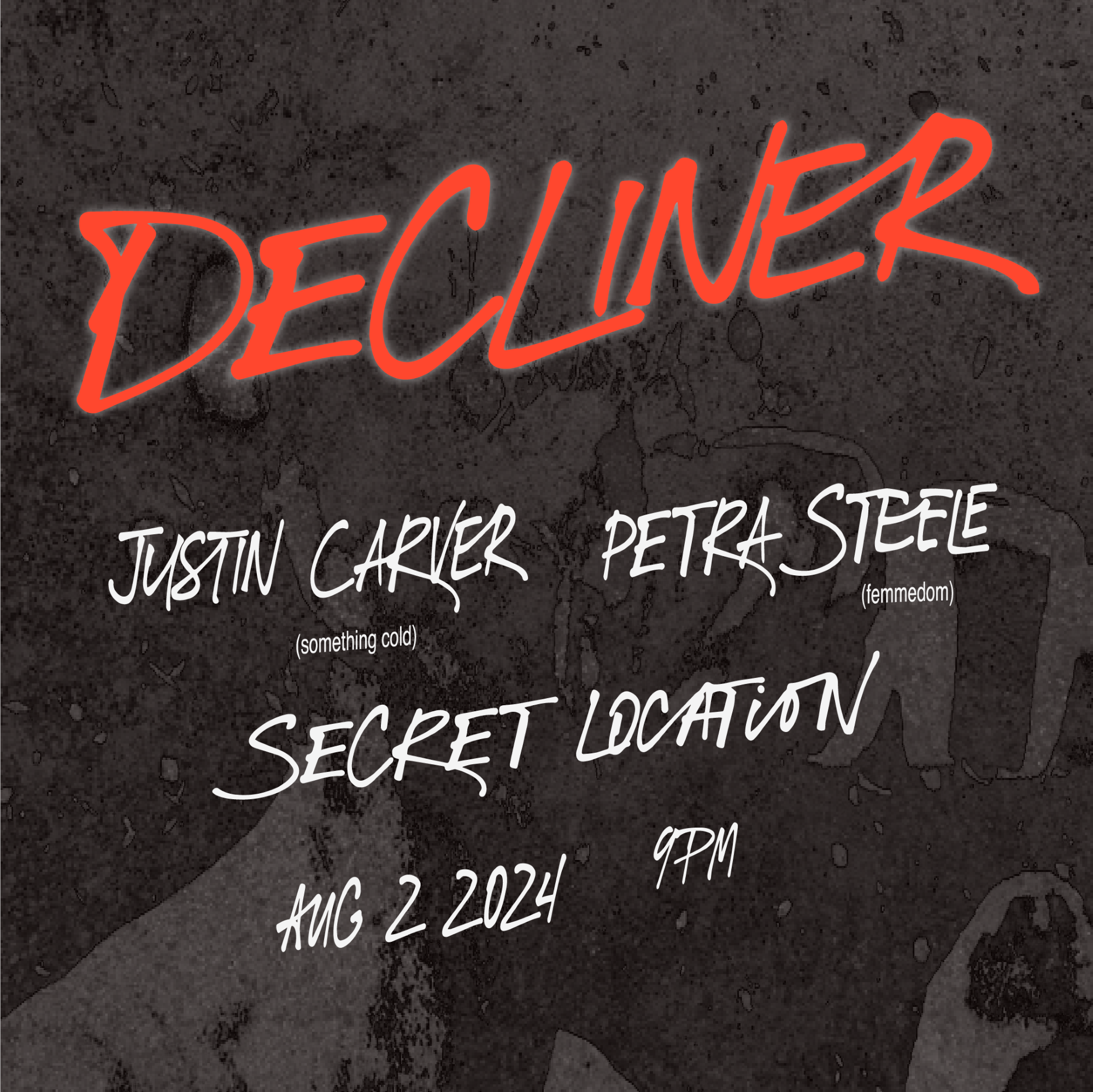The Return of Decliner wsg's Justin Carver and Petra Steele at TBA ...