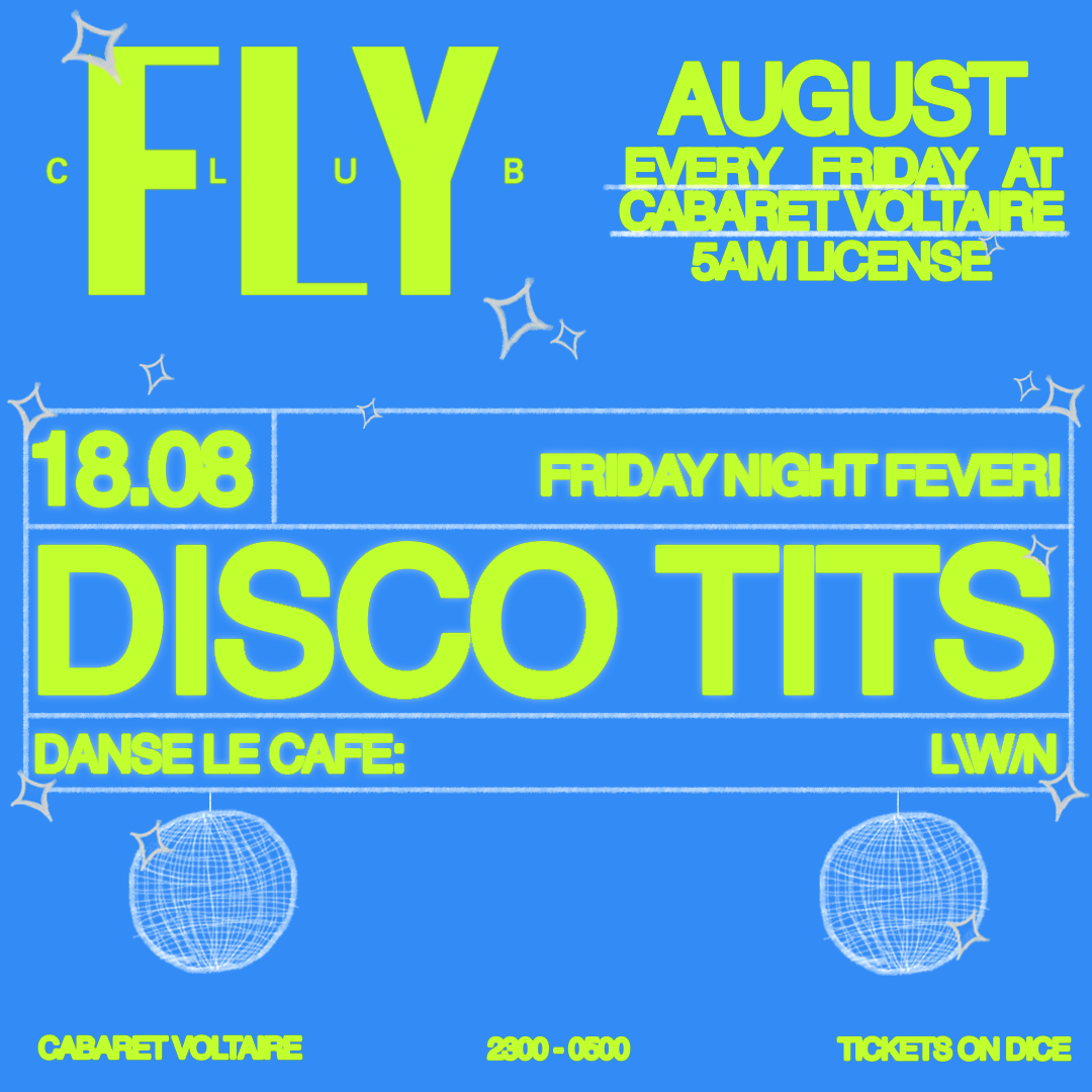 FLY - DISCO FEVER - DISCO TITS - ALL NIGHT LONG [5am License] at ...