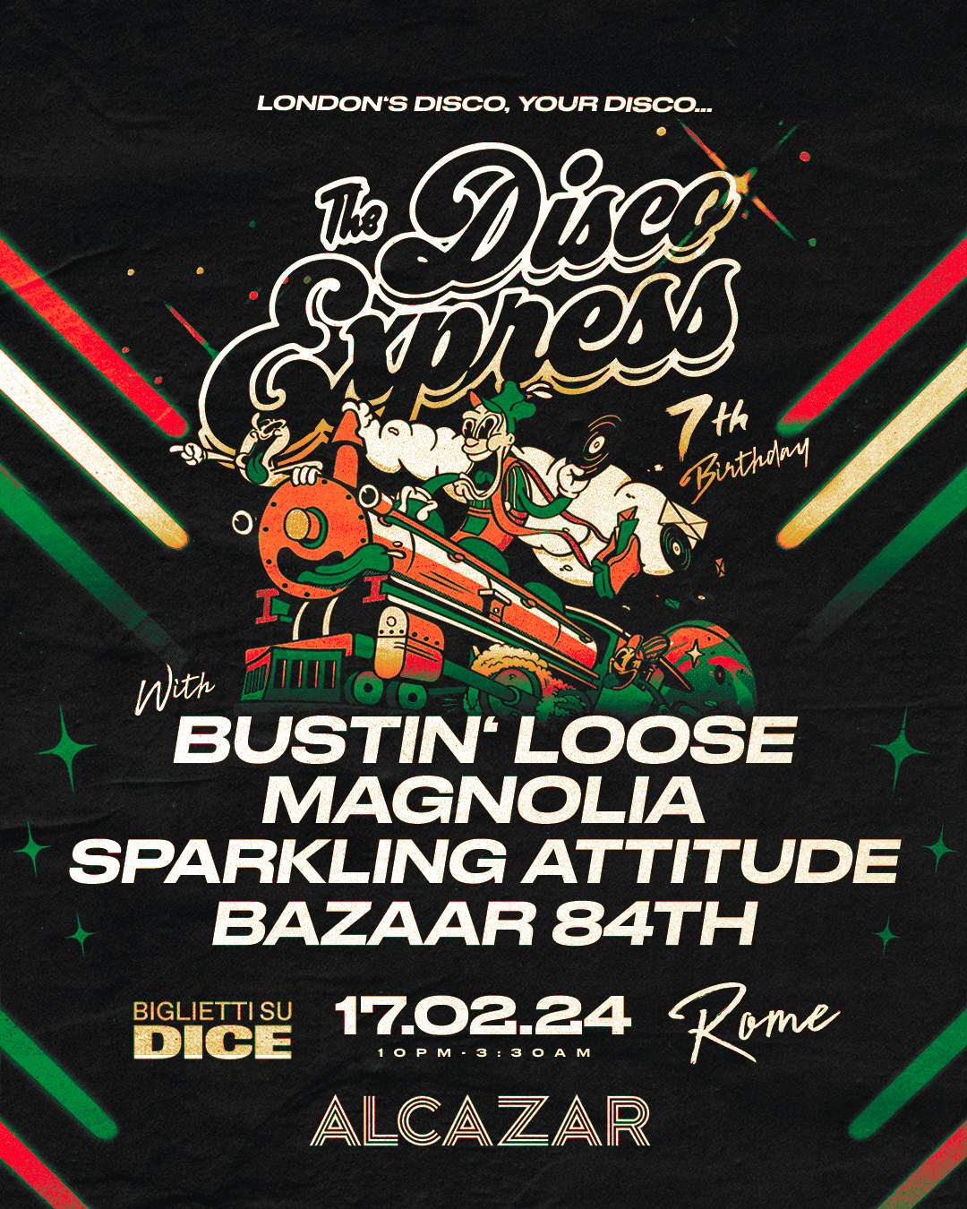 The Disco Express 7th Birthday: Rome bei Alcazar Live, Rom