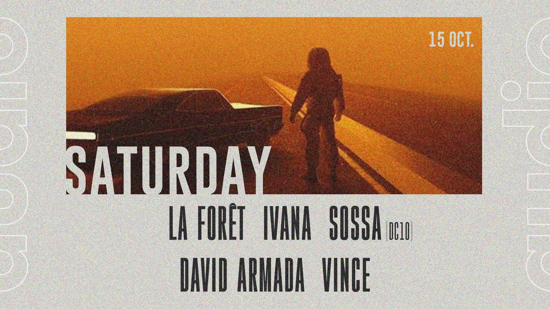 La Forêt • IVANA • Sossa • David Armada • vince at Audio Club, Geneva