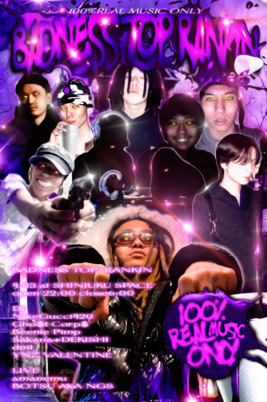 BADNESS TOP RANKIN vol.2 'Lean Edition' at Space, Tokyo
