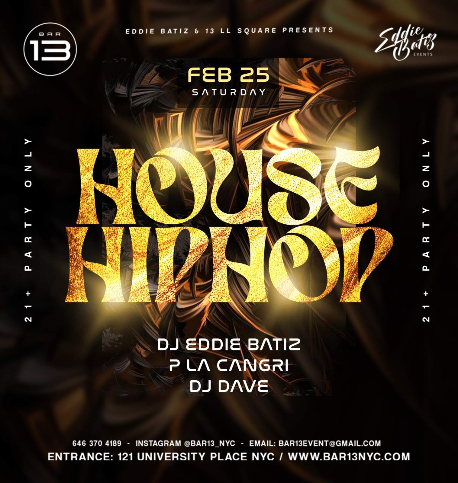 House & Hip Hop Night Sat. February 25 at Bar 13, New York