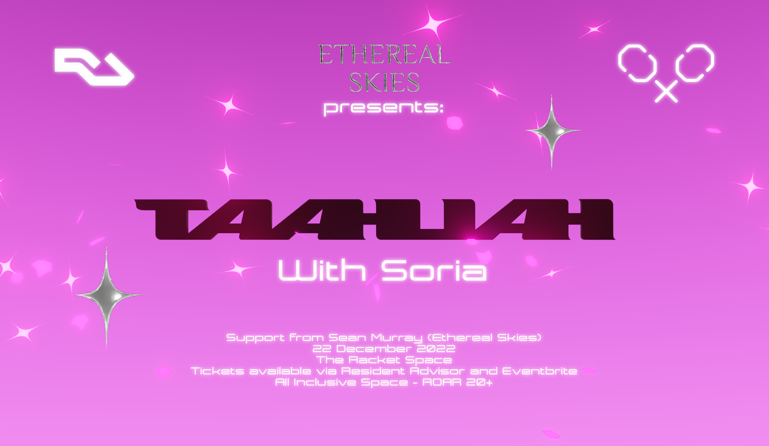 Ethereal Skies presents: TAAHLIAH & Soria at The Racket Space, Dublin