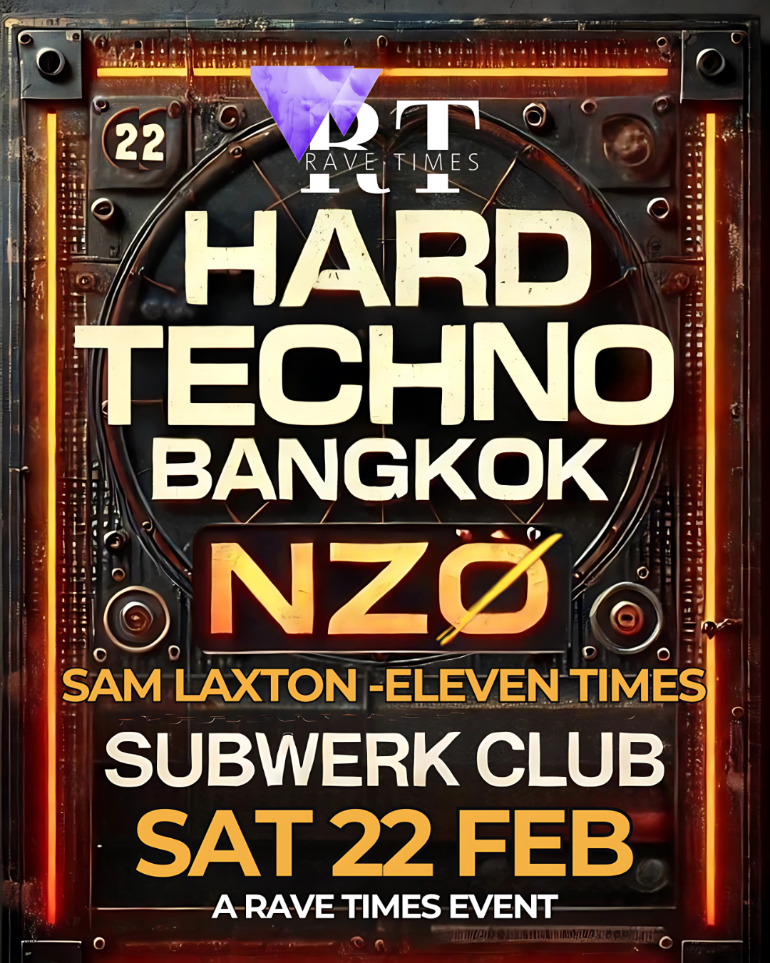 HARD TECHNO with NZØ (fr), by Rave Times at TBA - SUBWERK Club, Bangkok