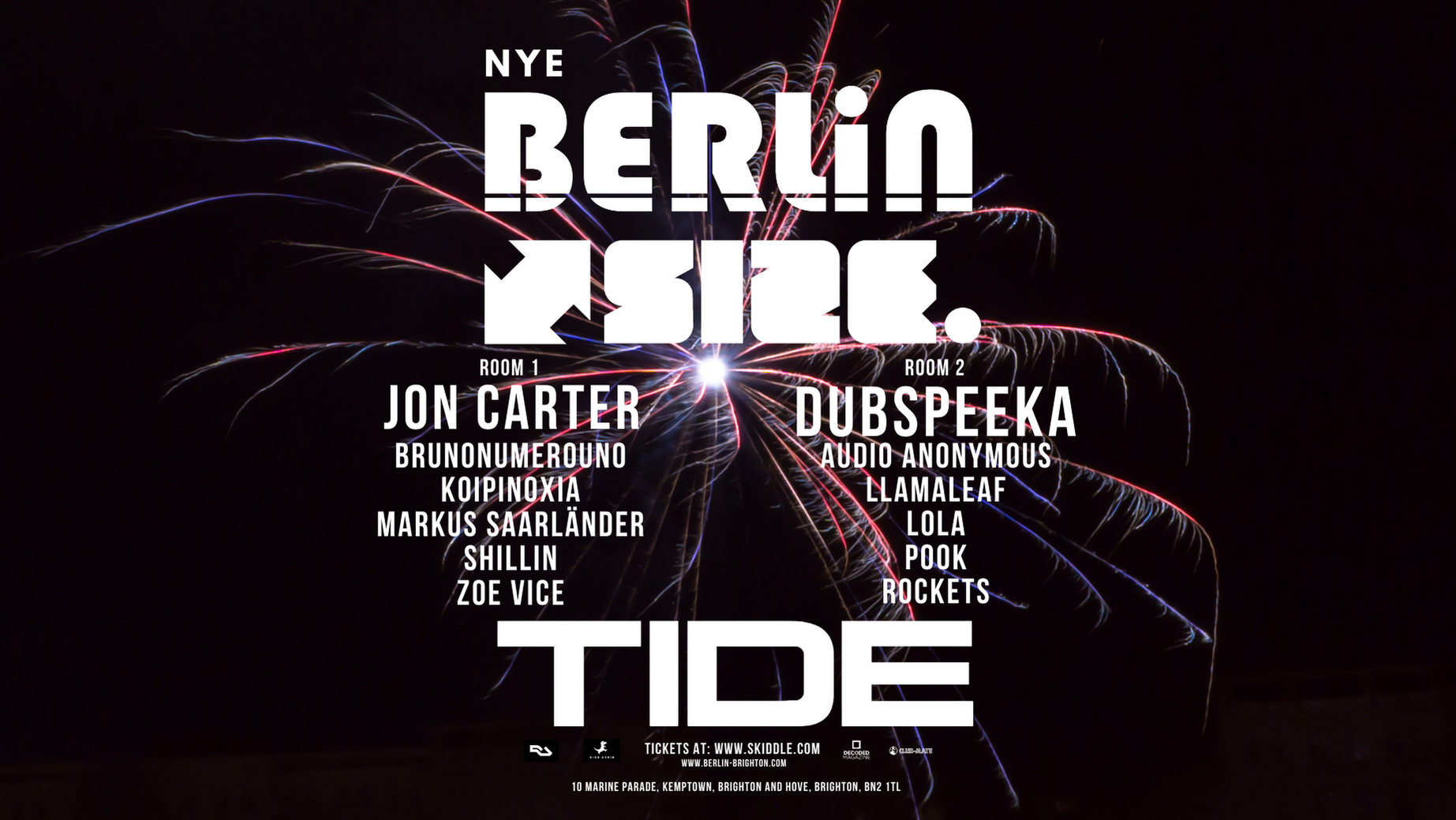 Berlin SIZE. - New Years Eve at TIDE at Tide Nightclub, Brighton