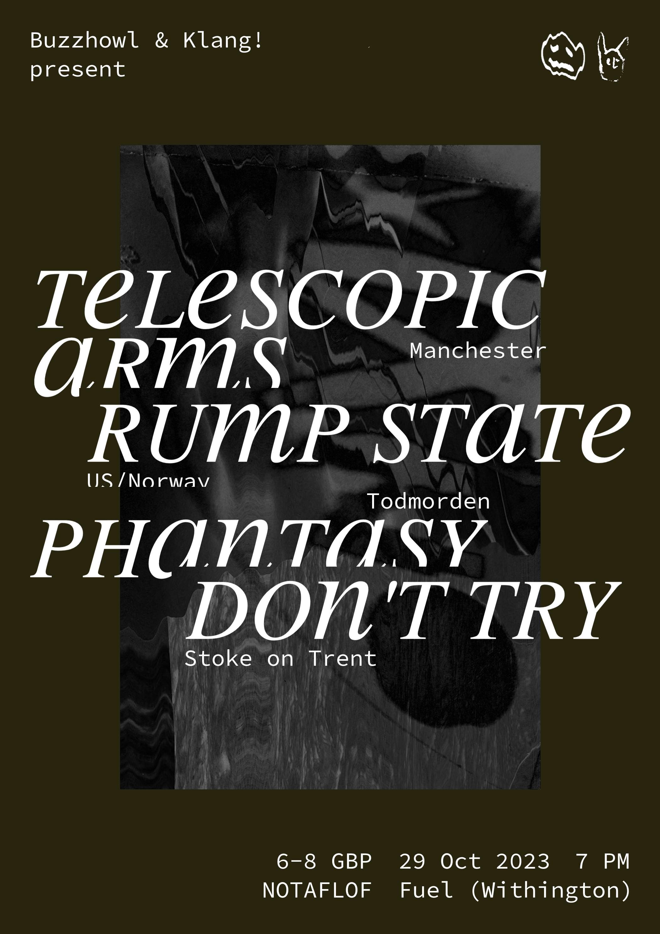Telescopic Arms/ Rump State/ Phantasy/ Don't Try en Fuel Bar, Manchester