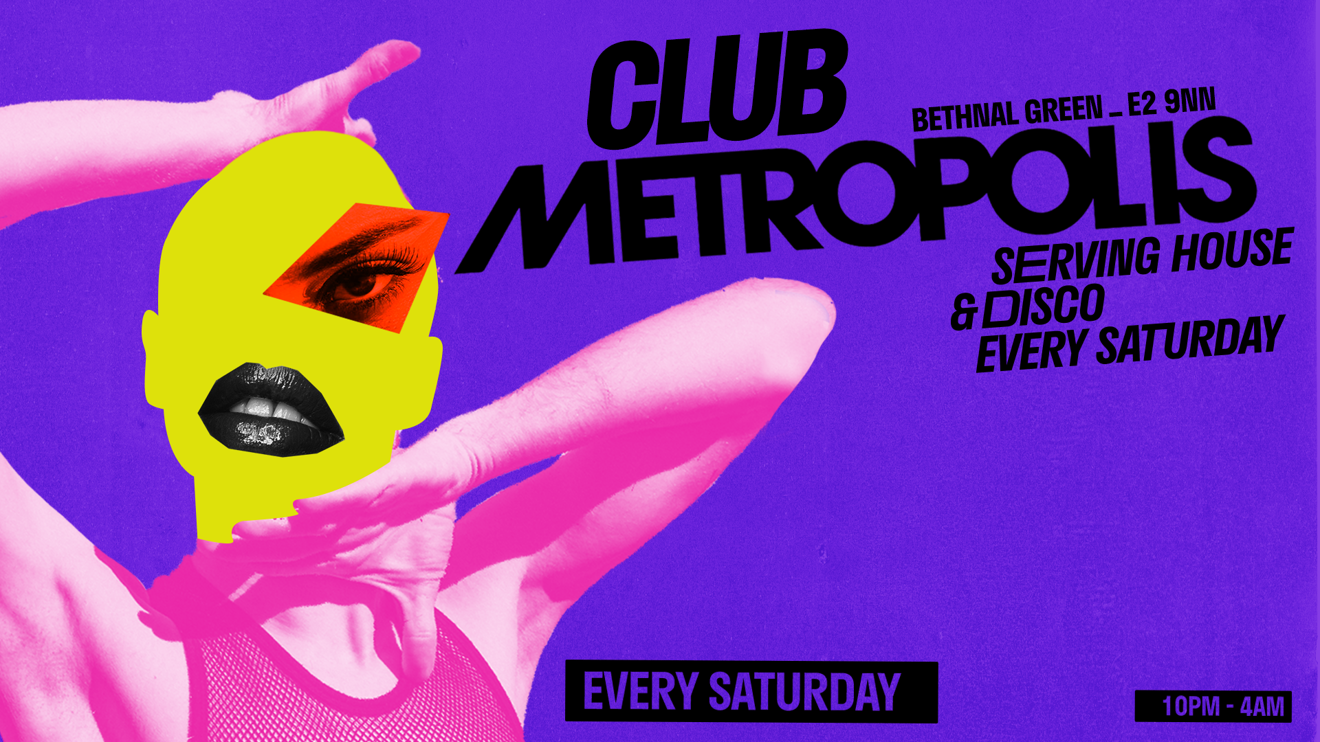 Club Metropolis: Serving House, Disco & Dirty Pop - Every Saturday at ...