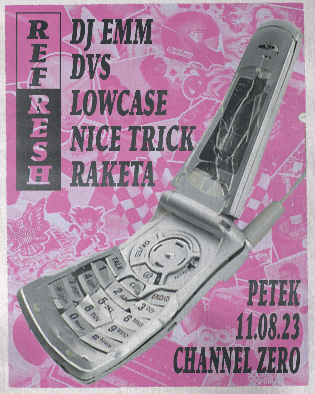 REFRESH: DJ Emm, DVS, lowcase, Nice Trick, Raketa a Channel Zero, Ljubljana