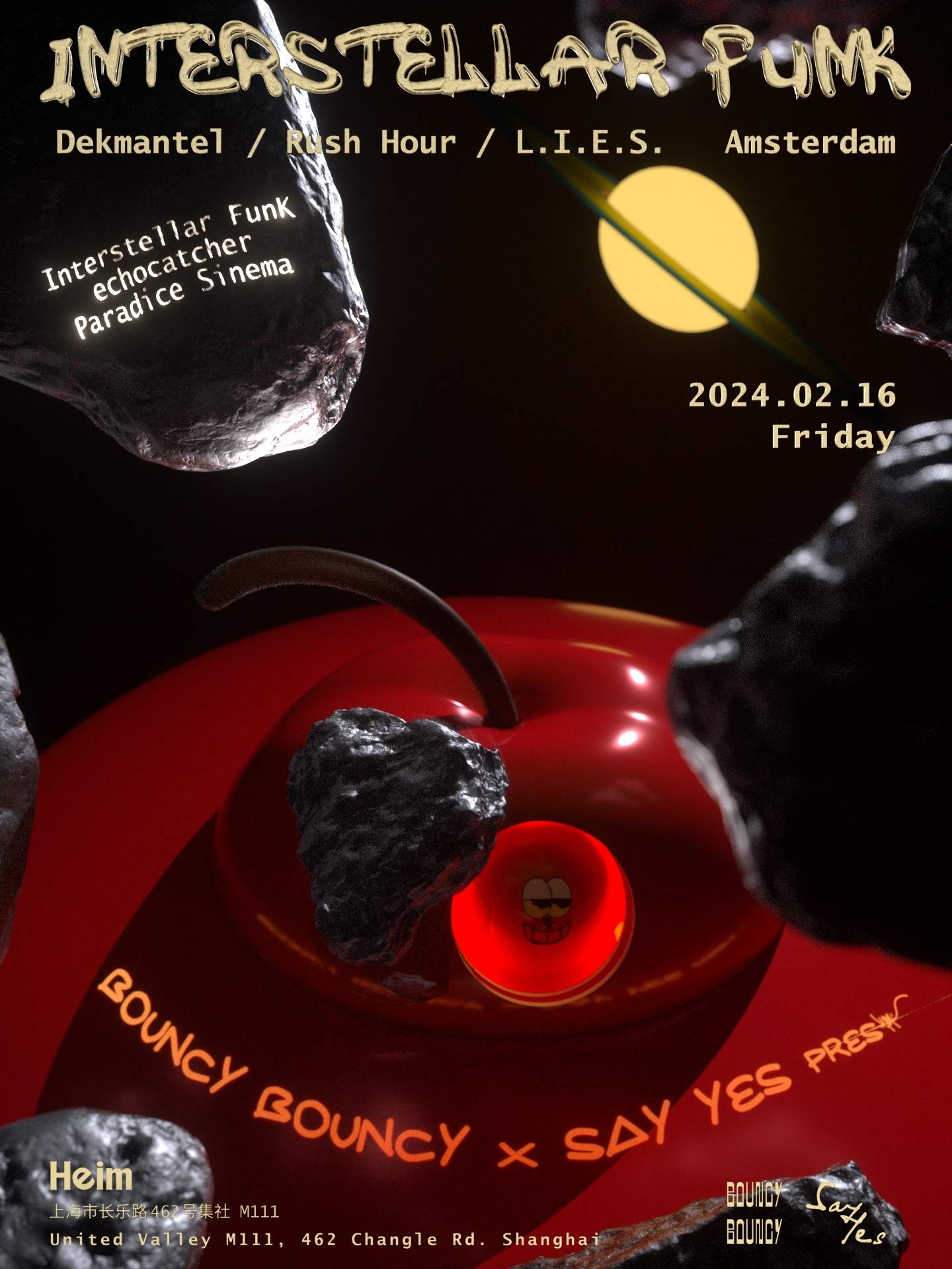BOUNCY BOUNCY x Say Yes pres. Interstellar Funk at Heim Shanghai, Shanghai