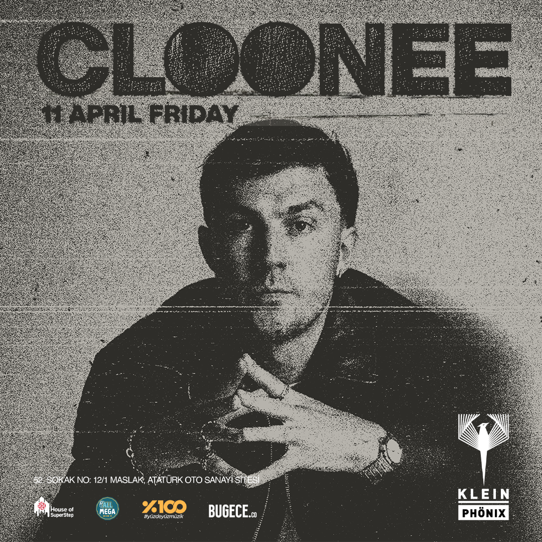 Cloonee at Klein Phönix, Istanbul