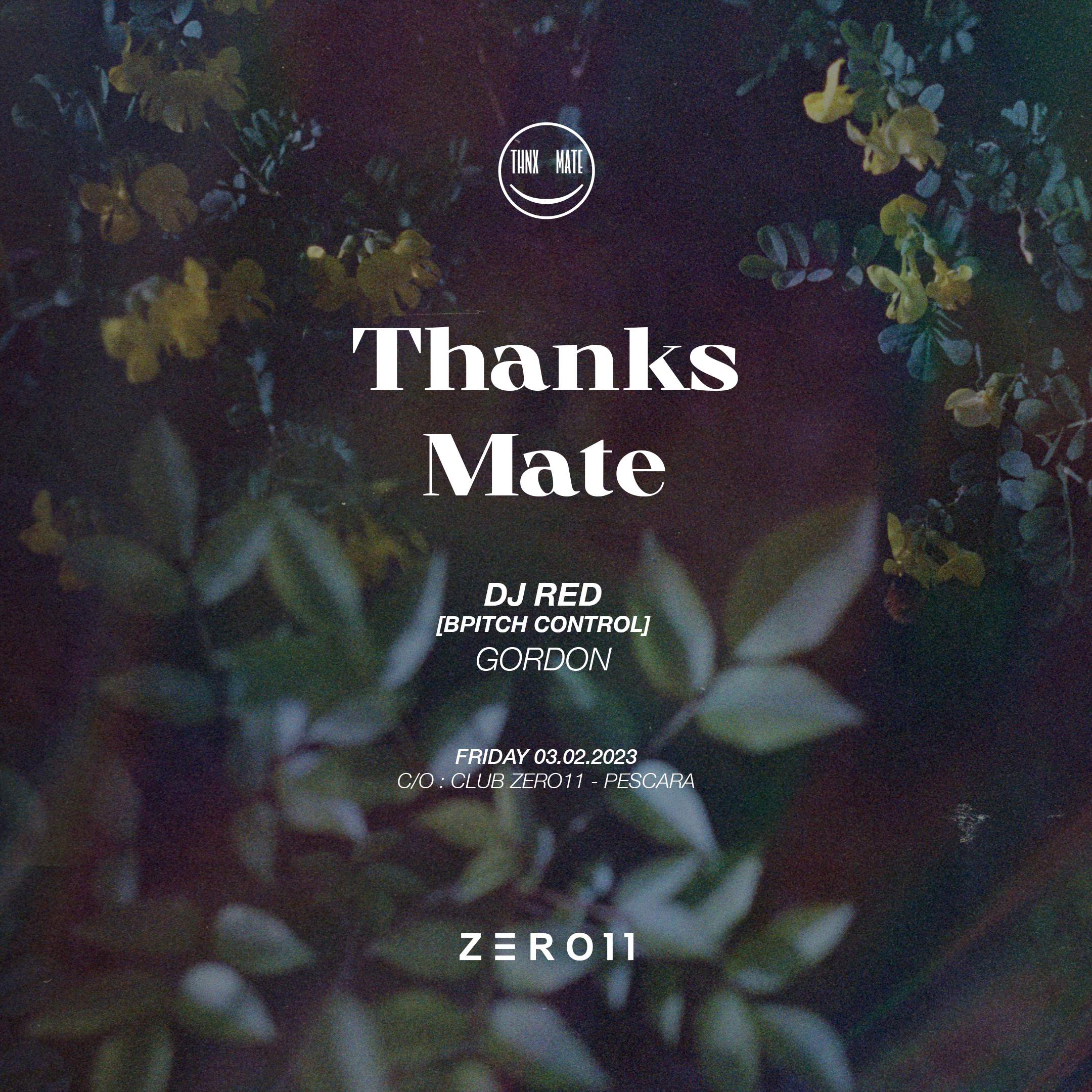 Zero11 pres. Thanks Mate with DJ Red - Gordon at Club Zero11, Central