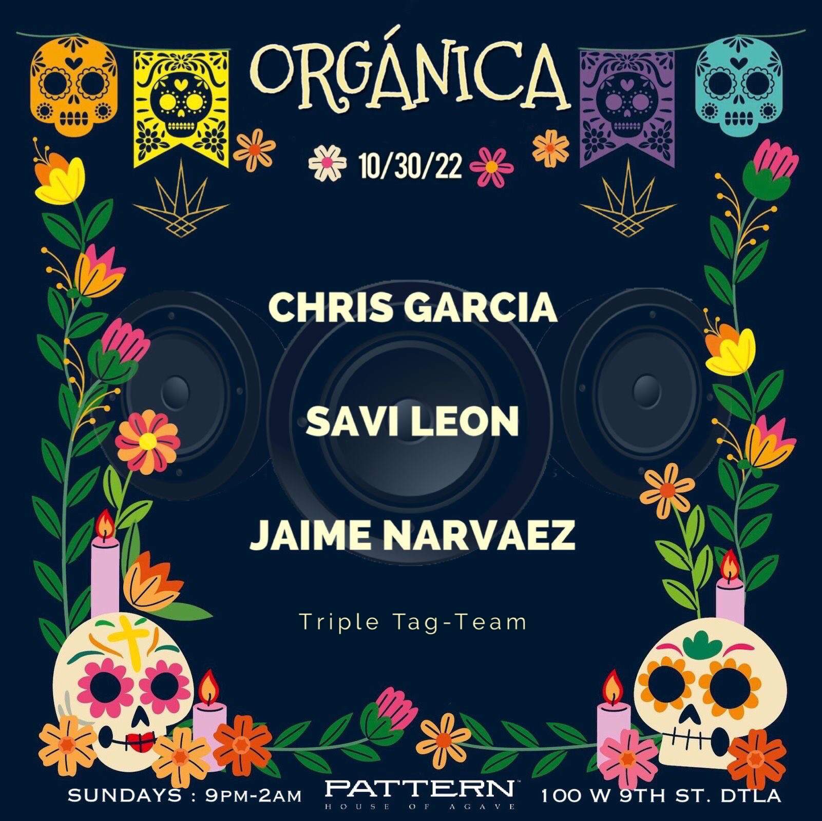 ORGÁNICA: Chris Garcia, Savi Leon & Jaime Narvaez em Pattern Bar, Los ...