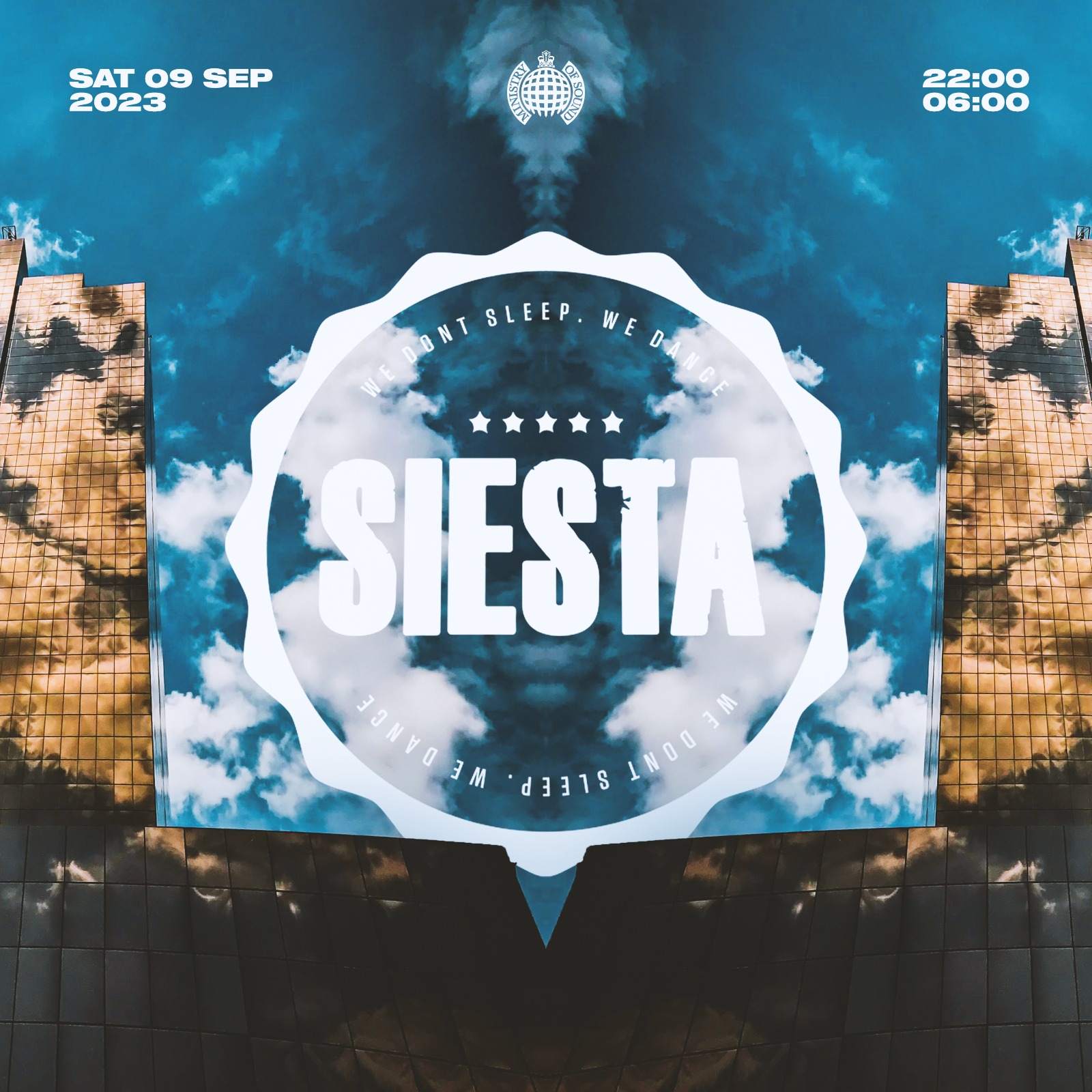 Siesta at Ministry Of Sound, London
