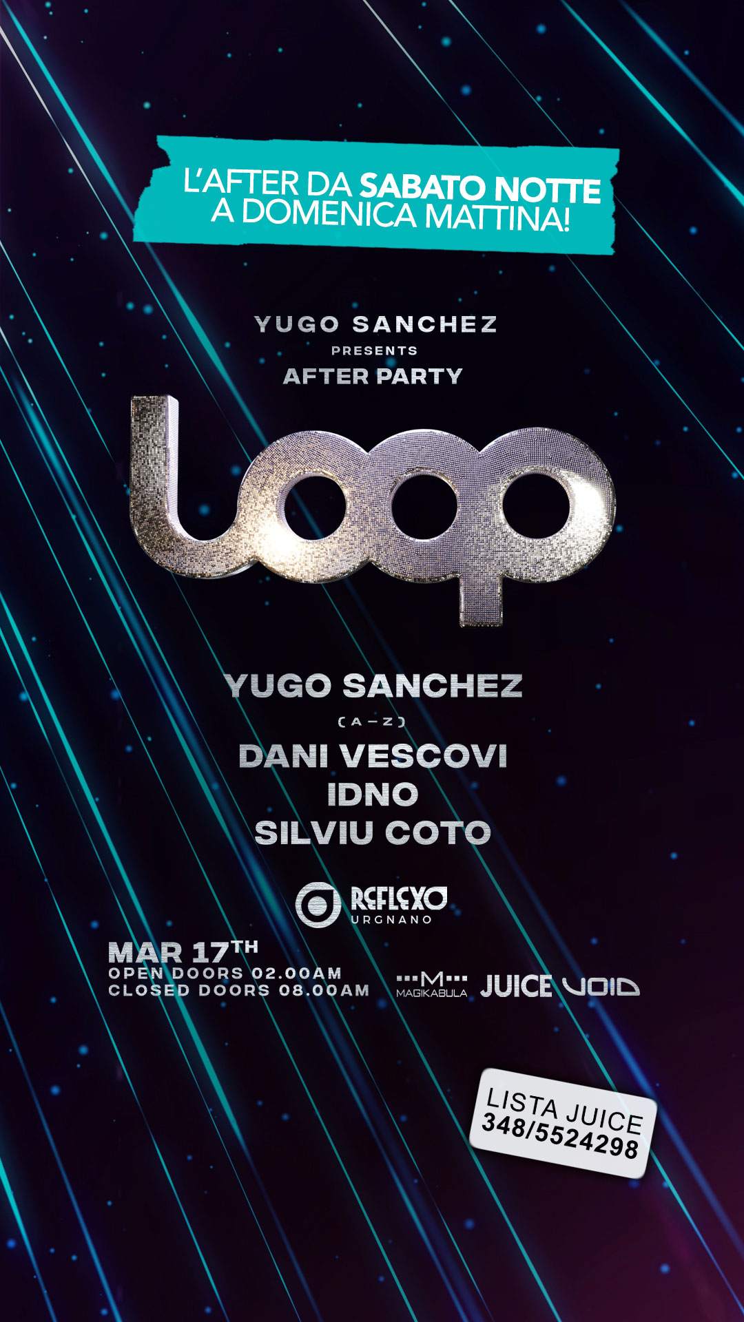 JUICE pres. LOOP AFTERPARTY at Reflexo, North