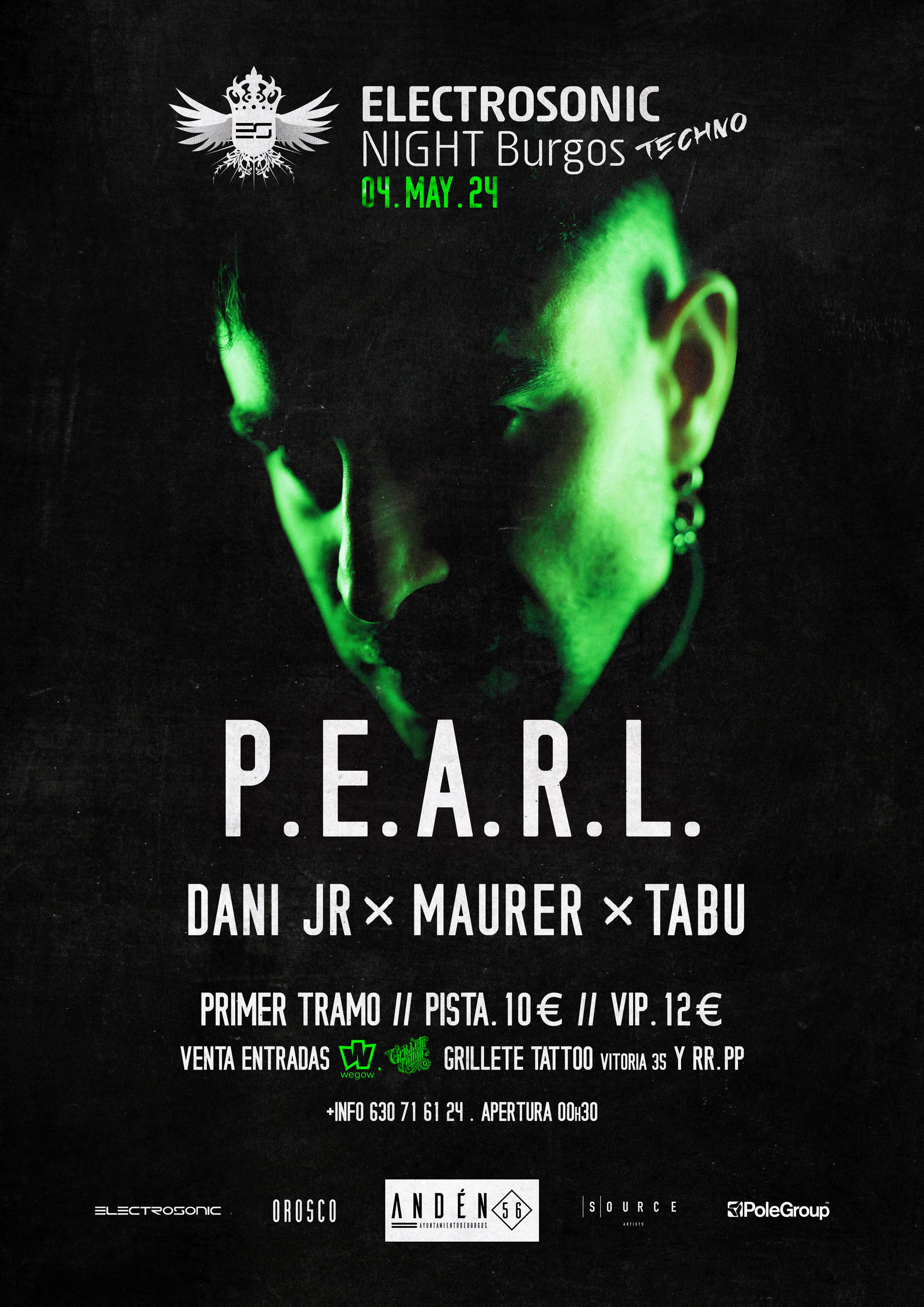 Electrosonic Night Burgos - P.E.A.R.L at Sala Andén 56, North