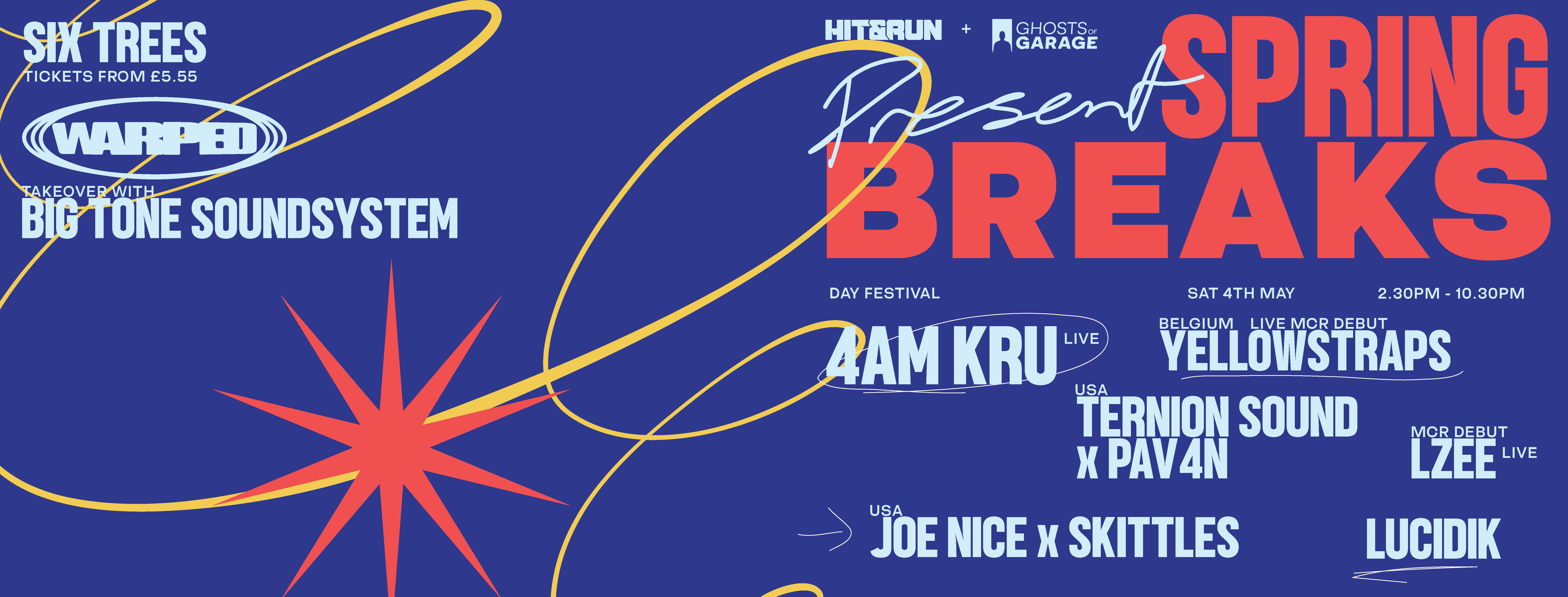 Hit & Run and GHOSTS OF GARAGE presents 'SPRING BREAKS' at Six Trees ...