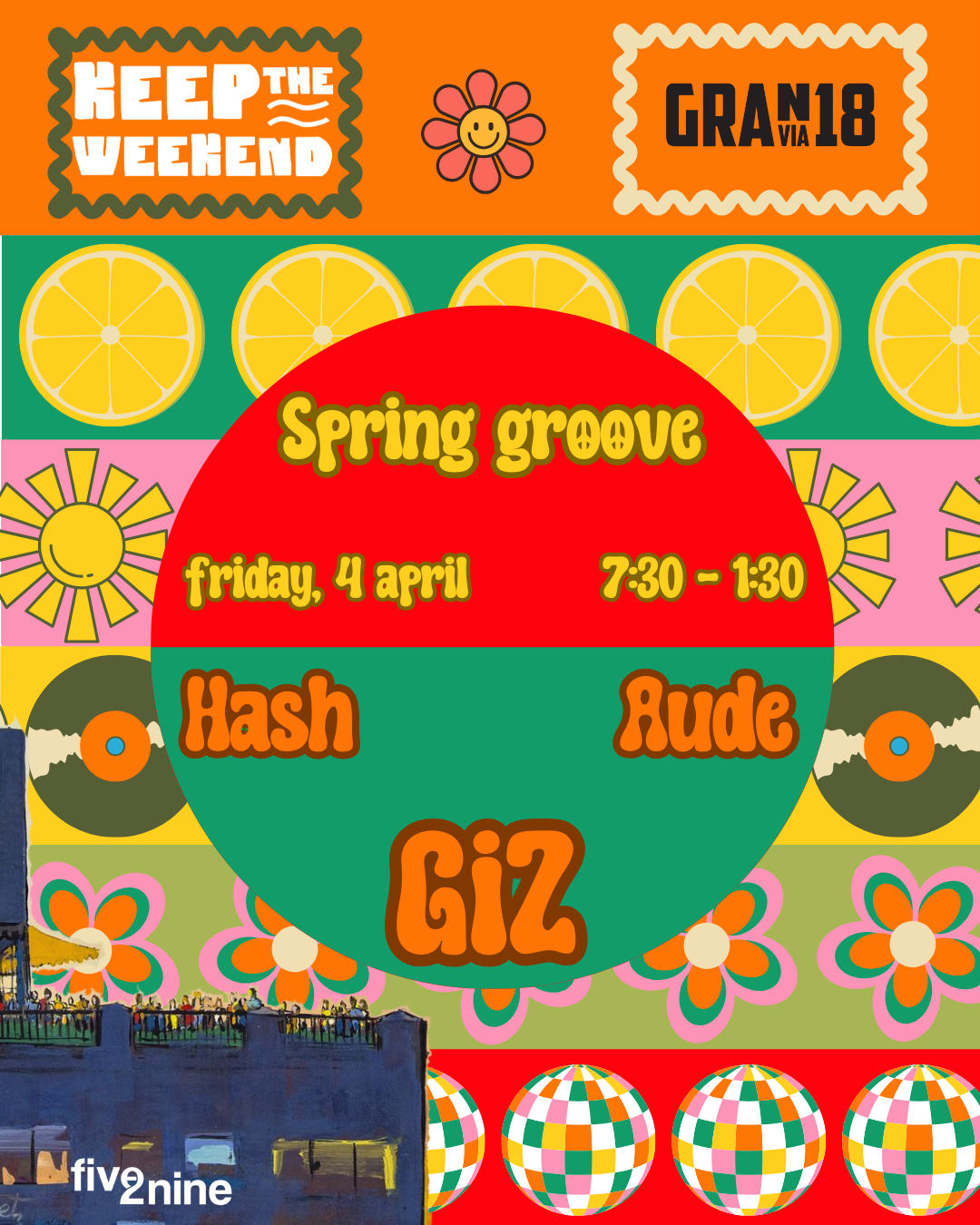 (RoofTop) Keep The Weekend: Spring Groove // GiZ - Aude - Hash at The ...