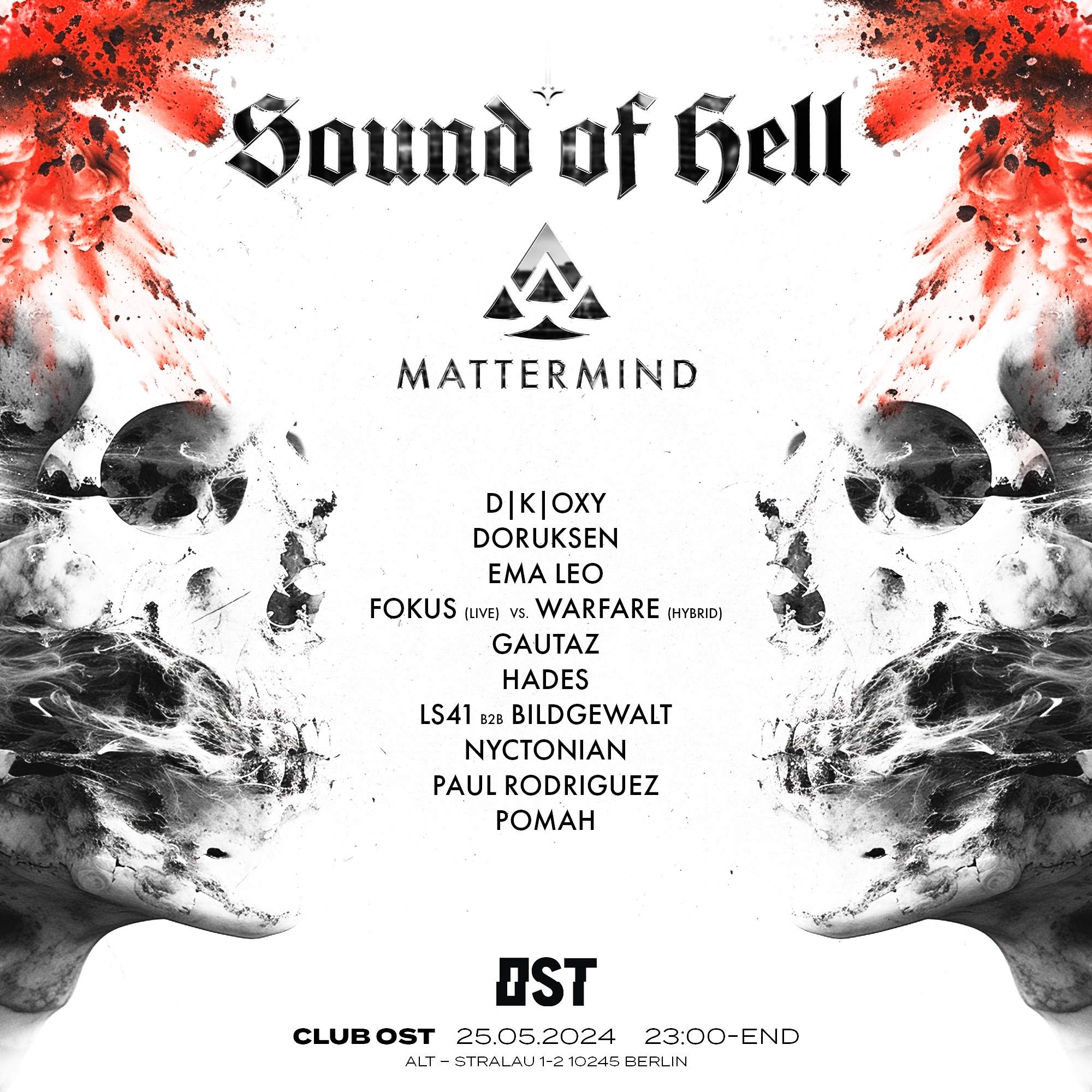 Sound of Hell x MATTERMIND at OST, Berlin