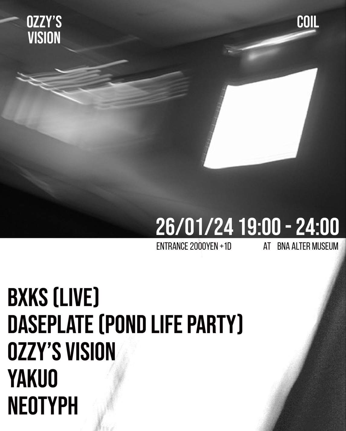 Coil × OZZY'S VISION presents After Party at BnA Alter Museum, Kyoto