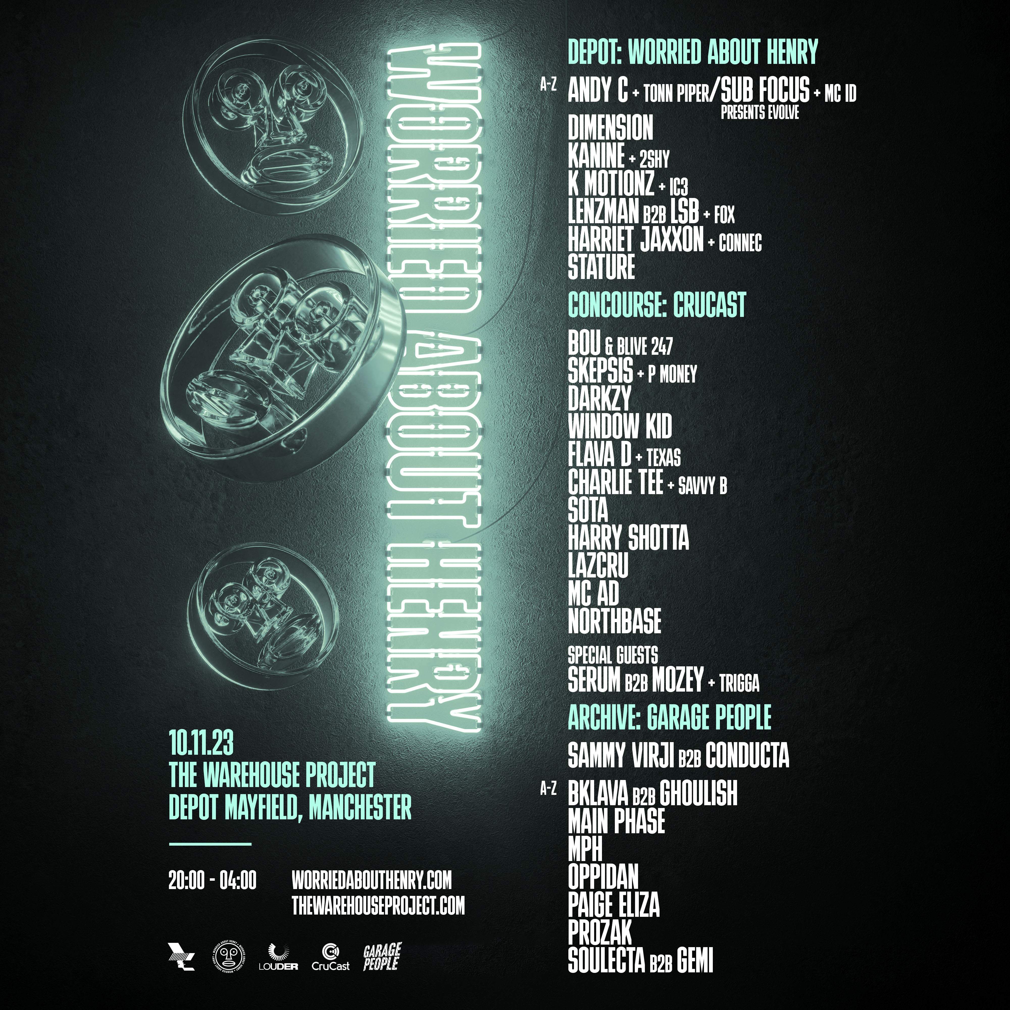 Worried About Henry x Crucast x Garage People at The Warehouse Project ...