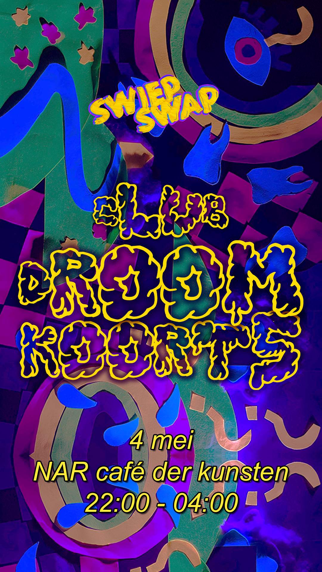 SWIEPSWAP CLUB DROOM KOORTS at NAR, Utrecht