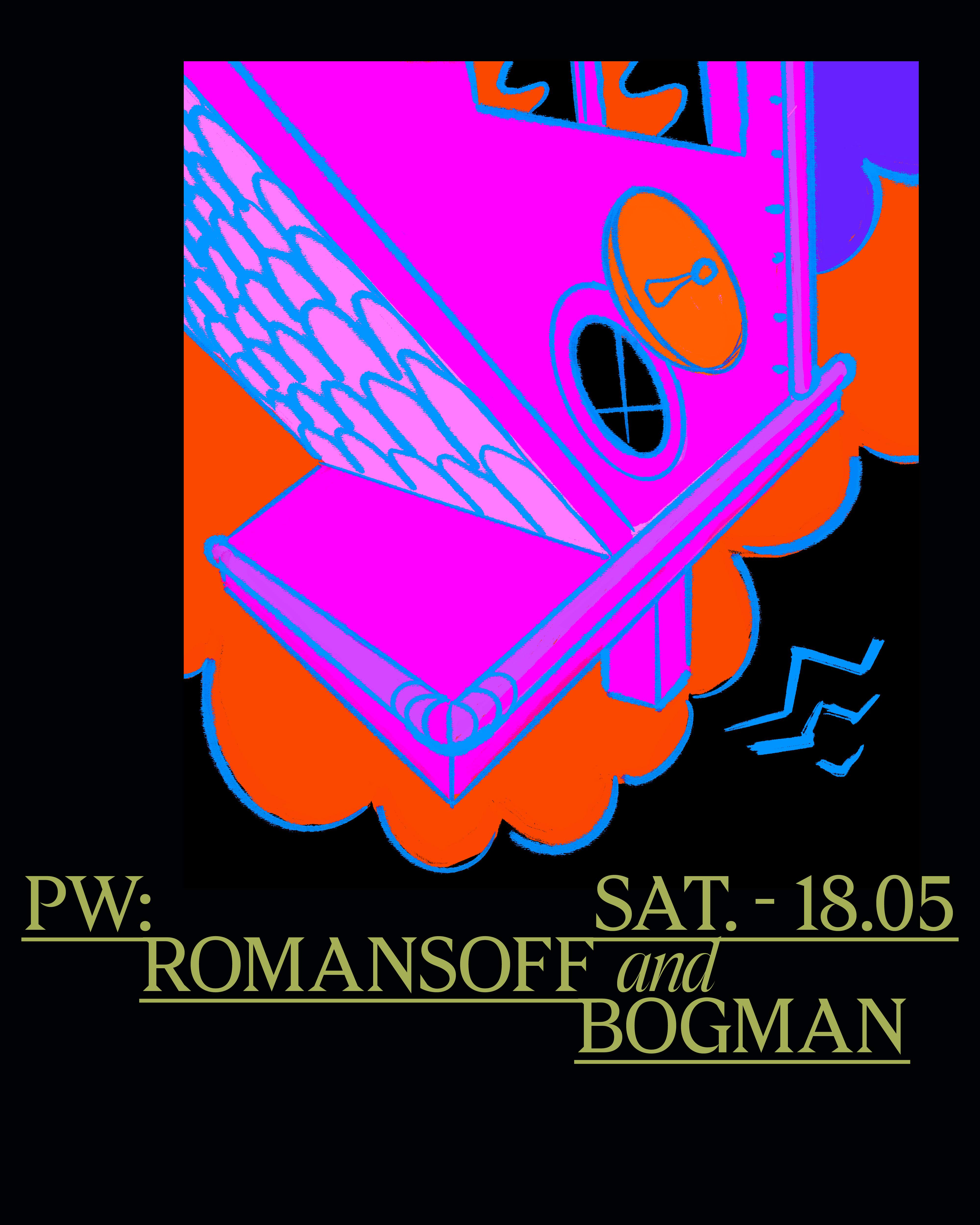 PW Spring '24 • Bogman, Romansoff at Platforma Wolff, Bucharest