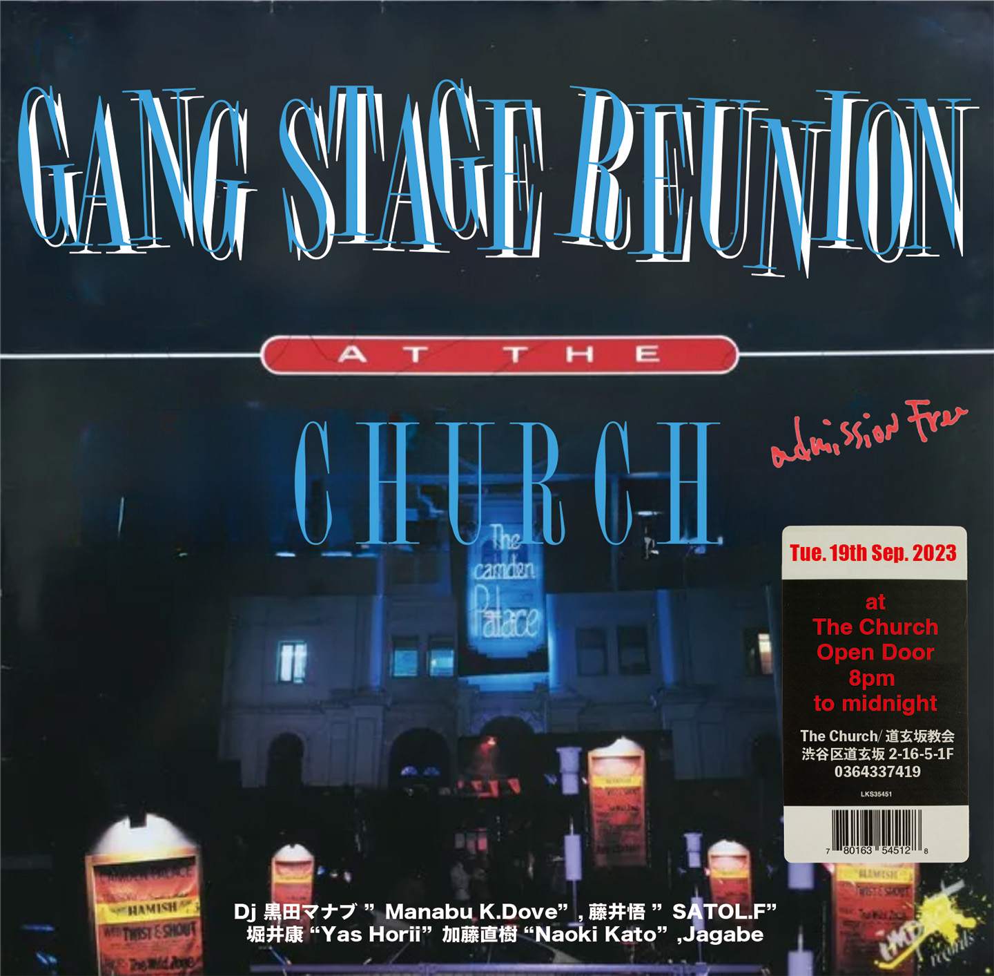 GANG STAGE REUNION at Dogenzaka Church, Tokyo