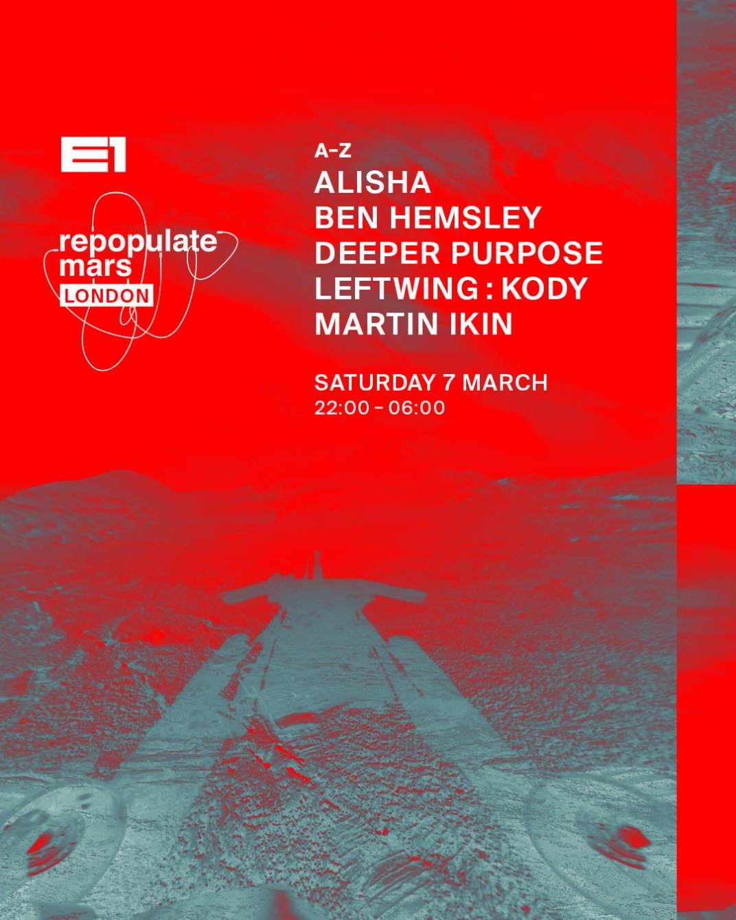 Repopulate Mars with Alisha, Leftwing: Kody, Martin Ikin & More at E1 ...