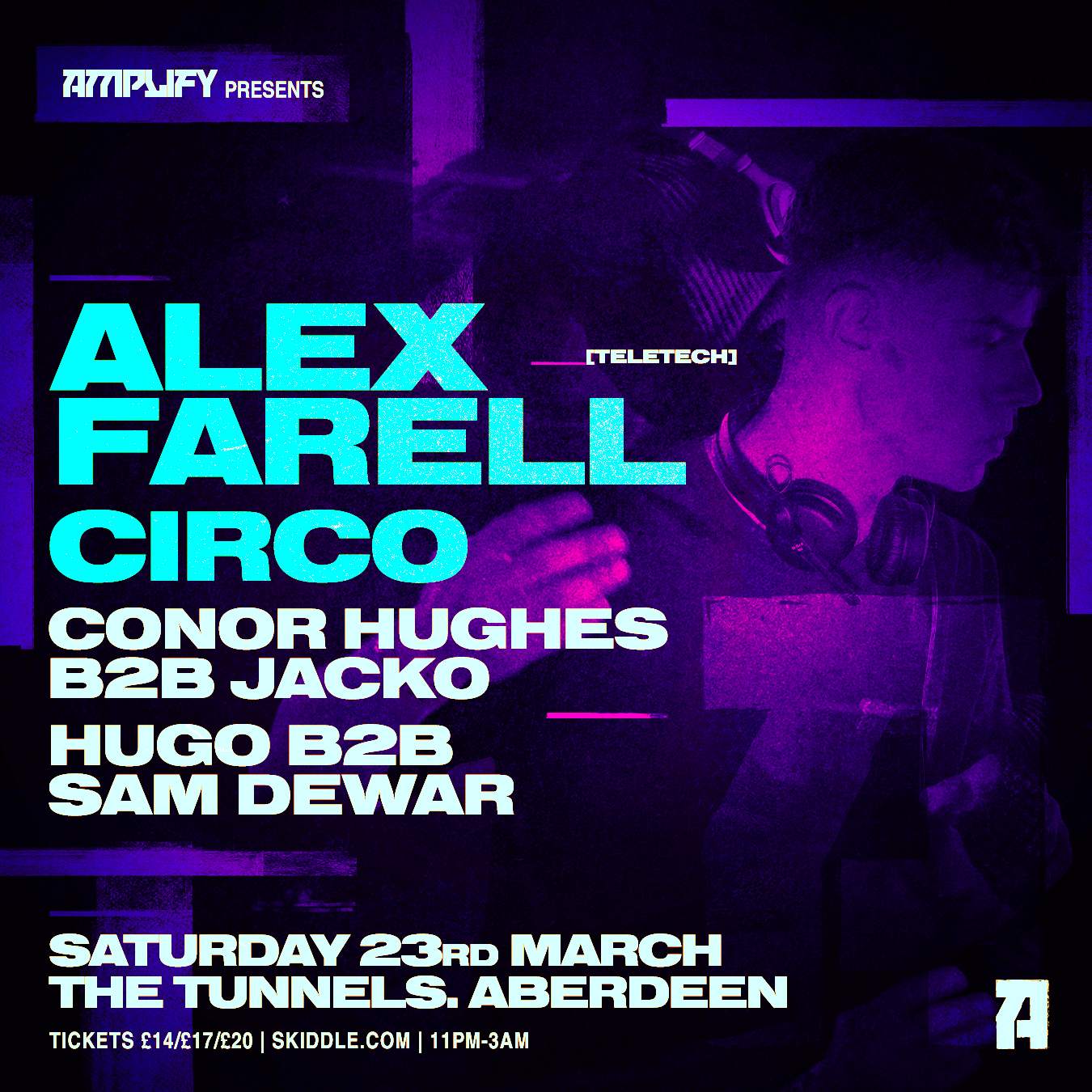 Amplify presents Alex Farell & Circo at The Tunnels, Aberdeen