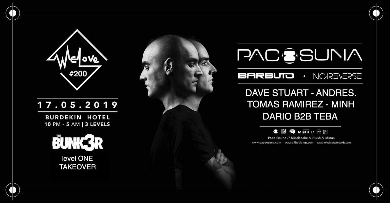 WeLove #200 // Paco Osuna + Barbuto + Nick Reverse + Local Support bei ...
