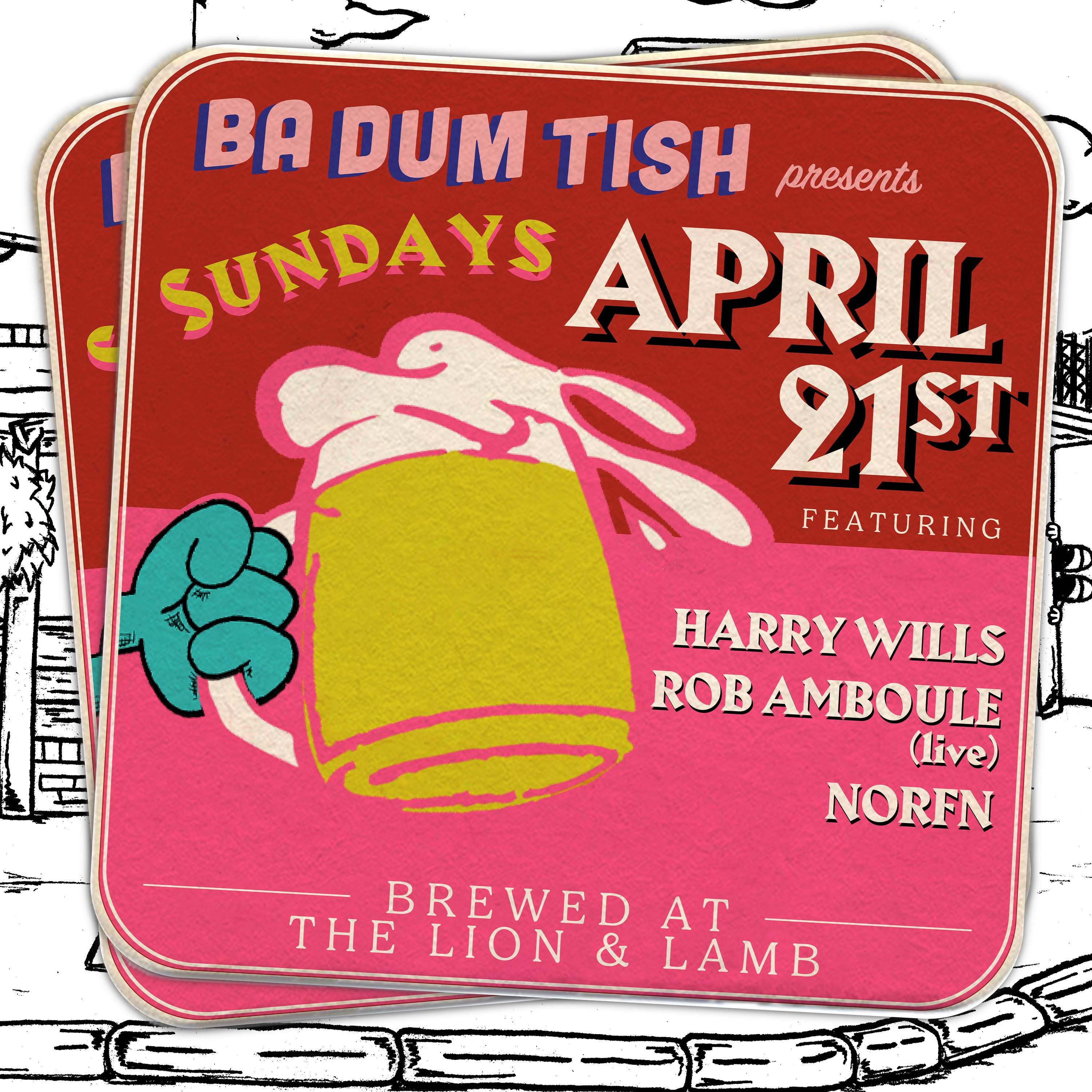 Ba Dum Tish Sunday at The Lion and Lamb, London