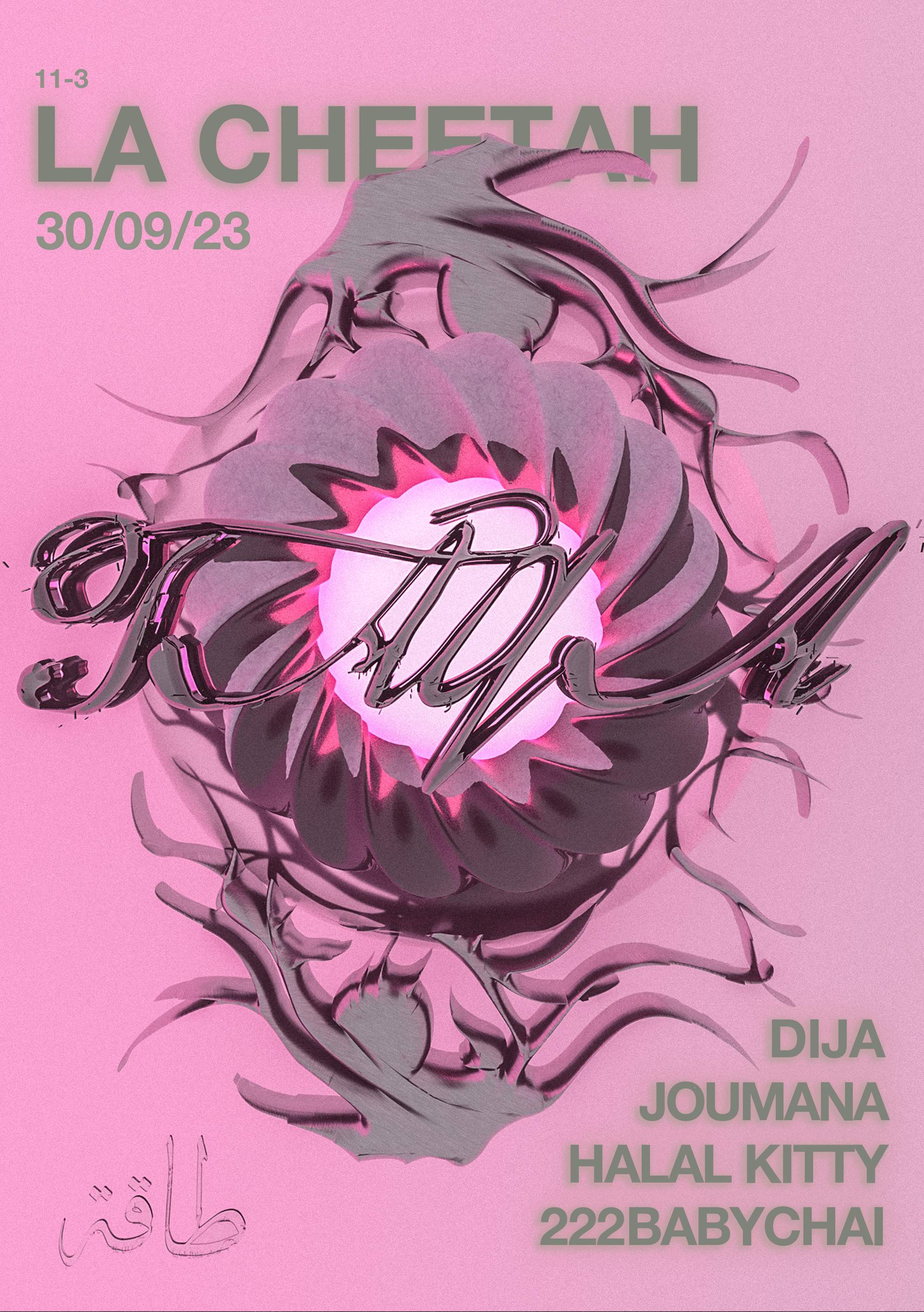 TAQA with DIJA, Halal Kitty, Joumana & 222babychai at La Cheetah Club ...