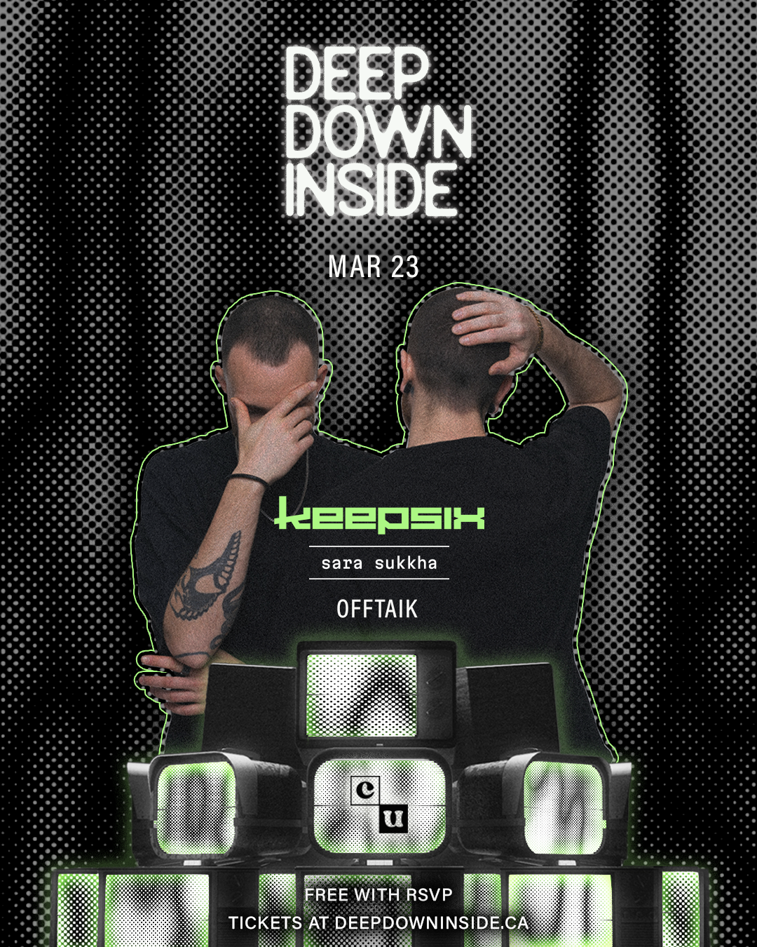 Deep Down Inside with Keepsix, Sara Sukkha & Offtaik at Commonwealth Bar & Stage Calgary, Calgary