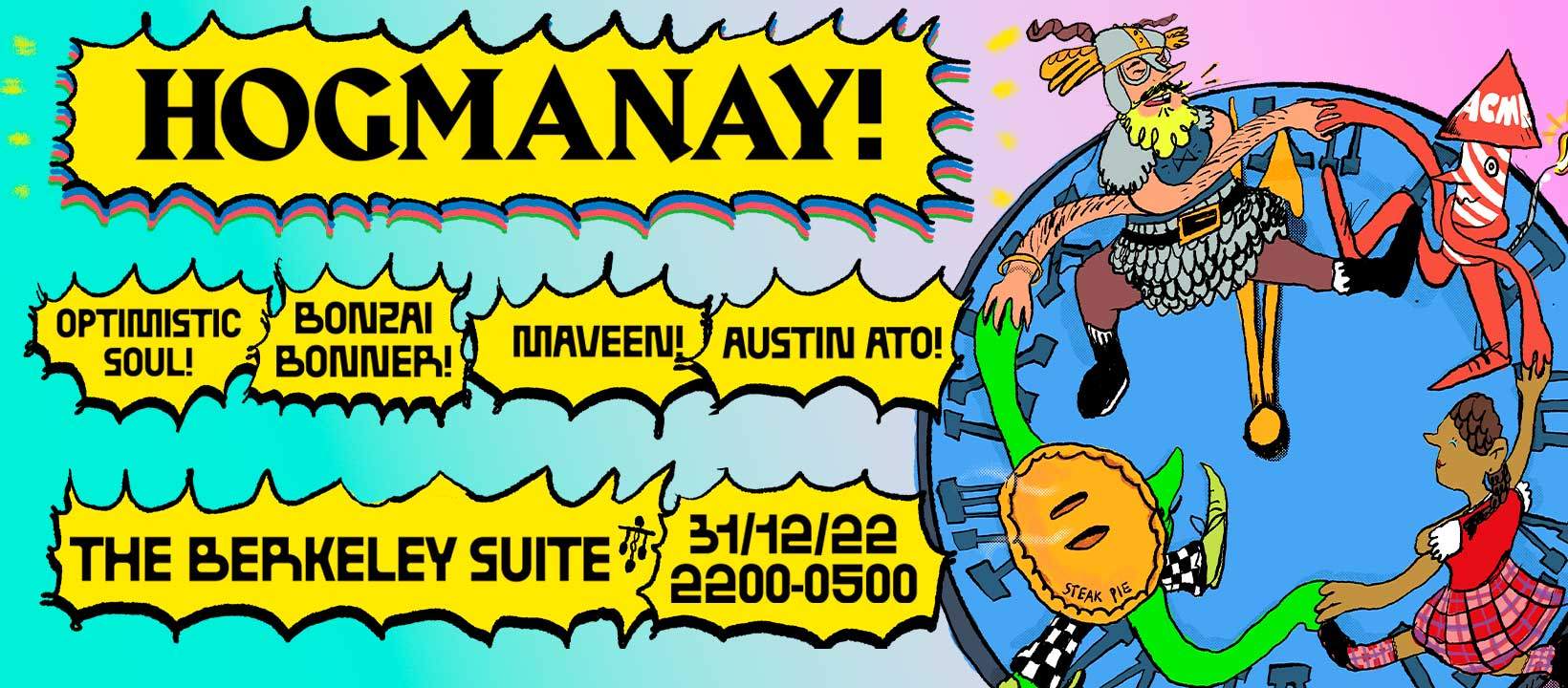 The Berkeley Suite - HOGMANAY / 10PM - 5AM at The Berkeley Suite, Glasgow